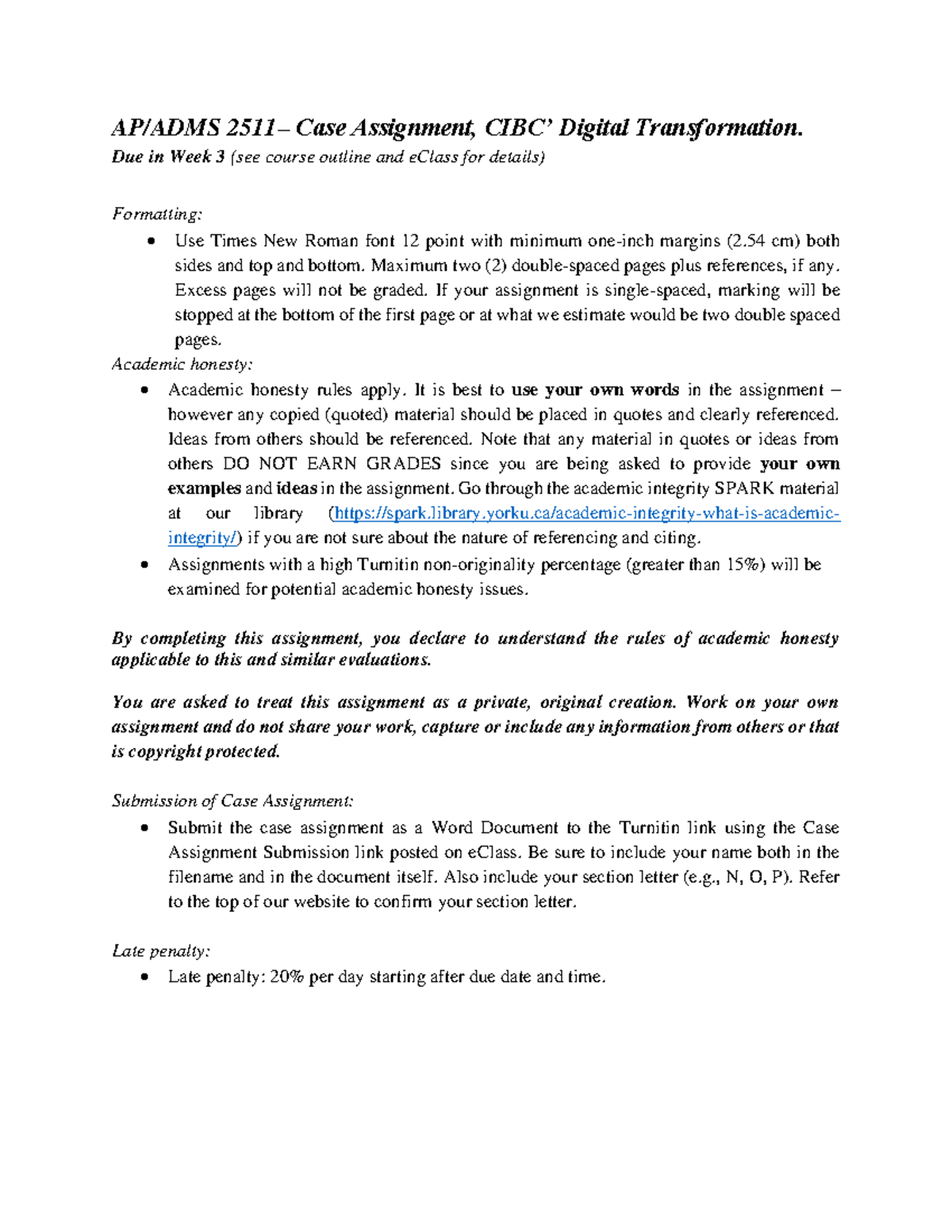 ADMS2511 Winter 2022 Case Assignment - AP/ADMS 2511– Case Assignment ... ADMS2511 Winter 2022 Case Assignment - AP/ADMS 2511– Case Assignment ...