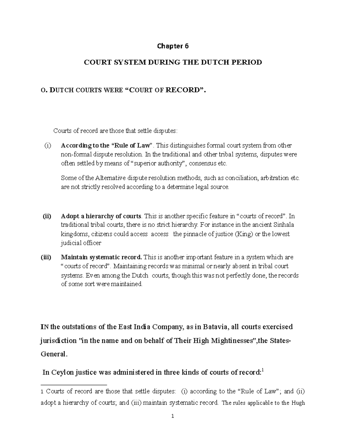 (6) Dutch-CT - b;lah - Chapter 6 COURT SYSTEM DURING THE DUTCH PERIOD O ...