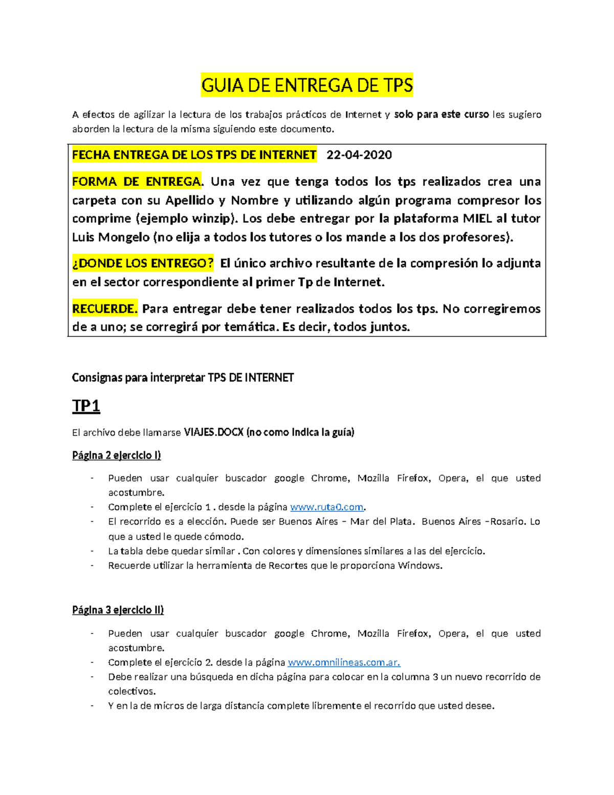 GUIA PARA TPS DE Internet 2 - GUIA DE ENTREGA DE TPS A efectos de ...