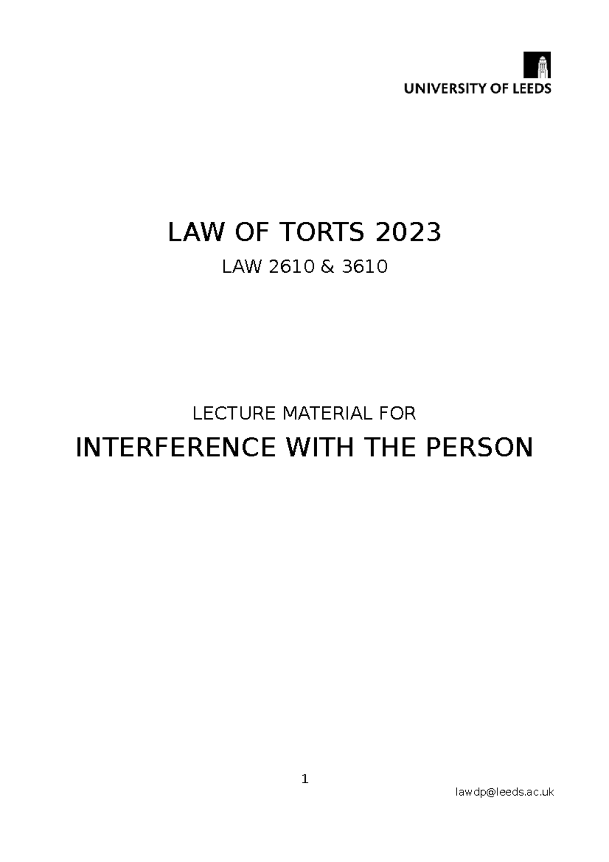 Interference wth the Person Lecture Handout 2023 - LAW OF TORTS 2023 ...