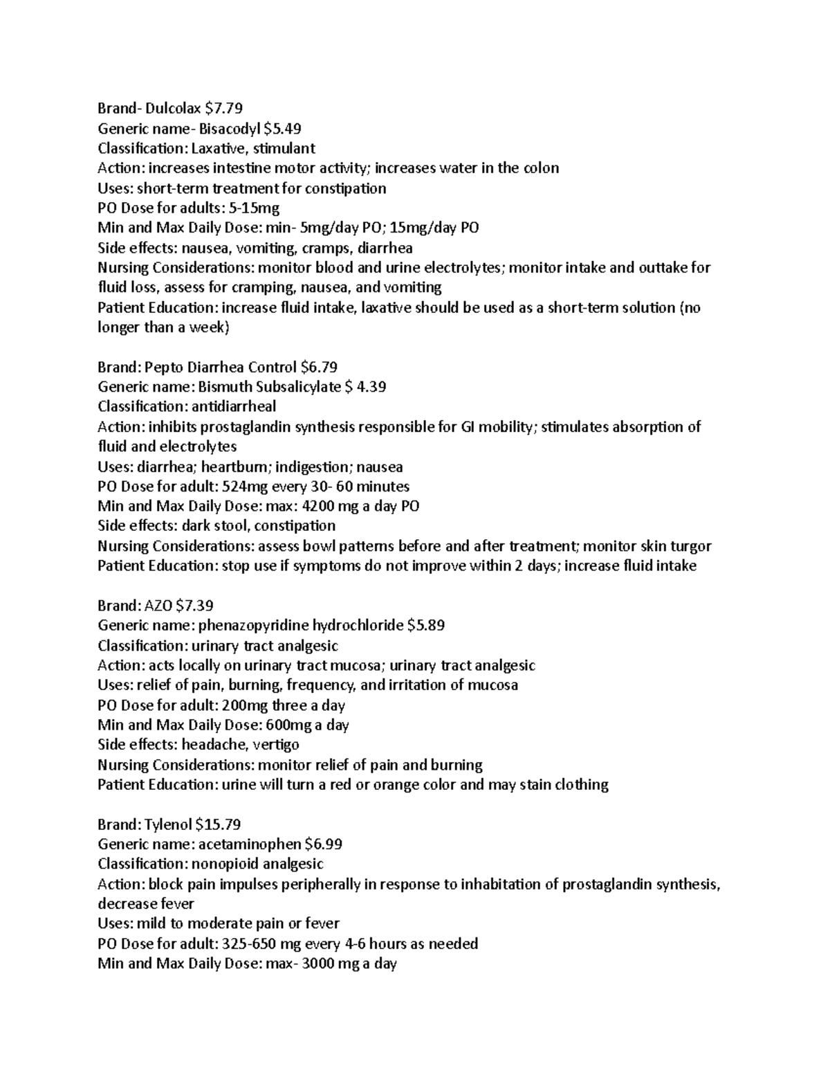 Mod 2 med map - Brand- Dulcolax $7. Generic name- Bisacodyl $5 ...