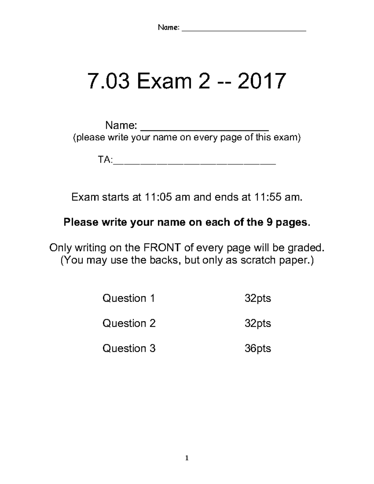 Exam 2 Questions - 7 Exam 2 - 2017 Name: _____________________ (please ...