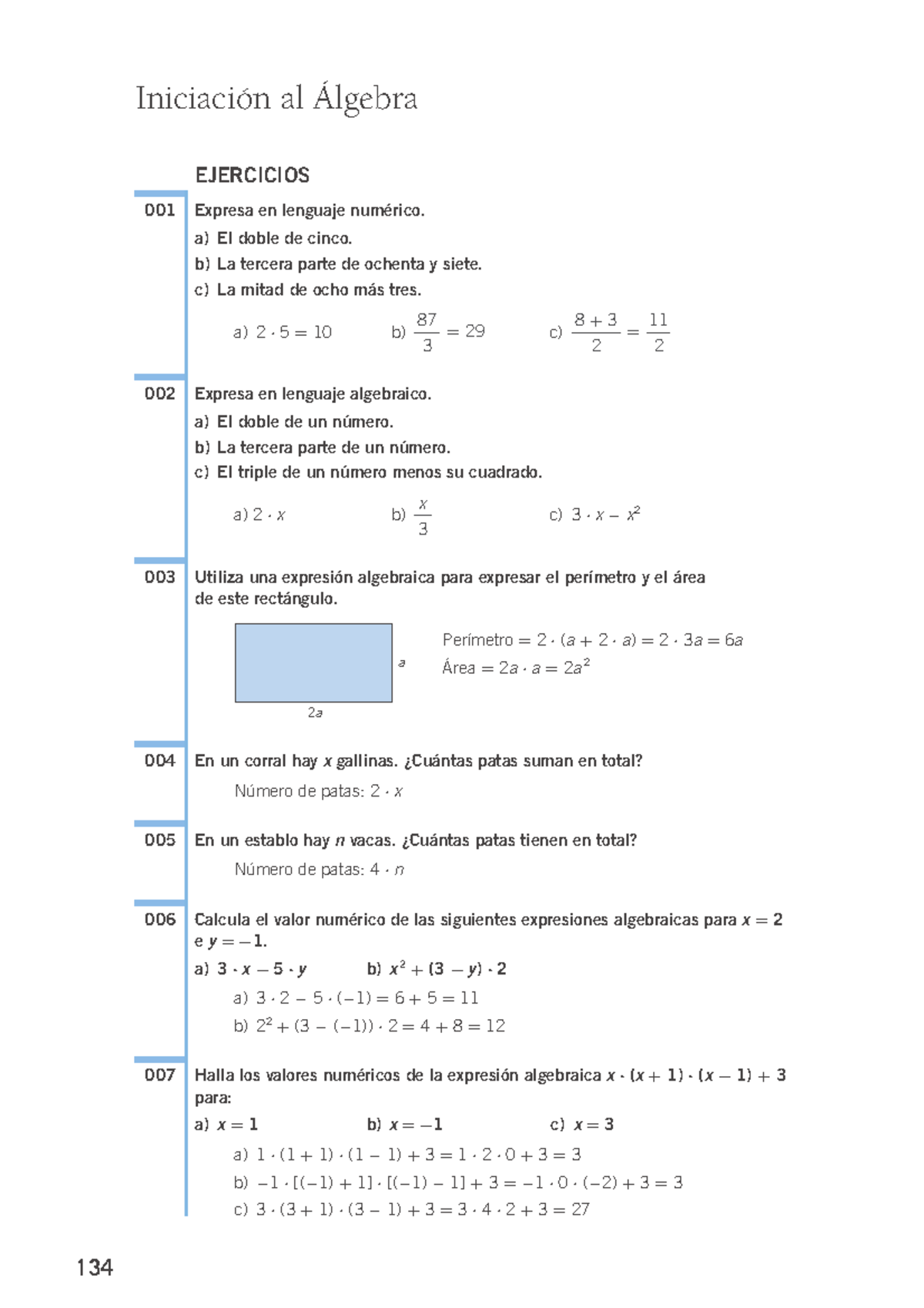 álgebra - álgebra 1º eso - EJERCICIOS Expresa en lenguaje numérico. a) El doble de cinco. b) La ...