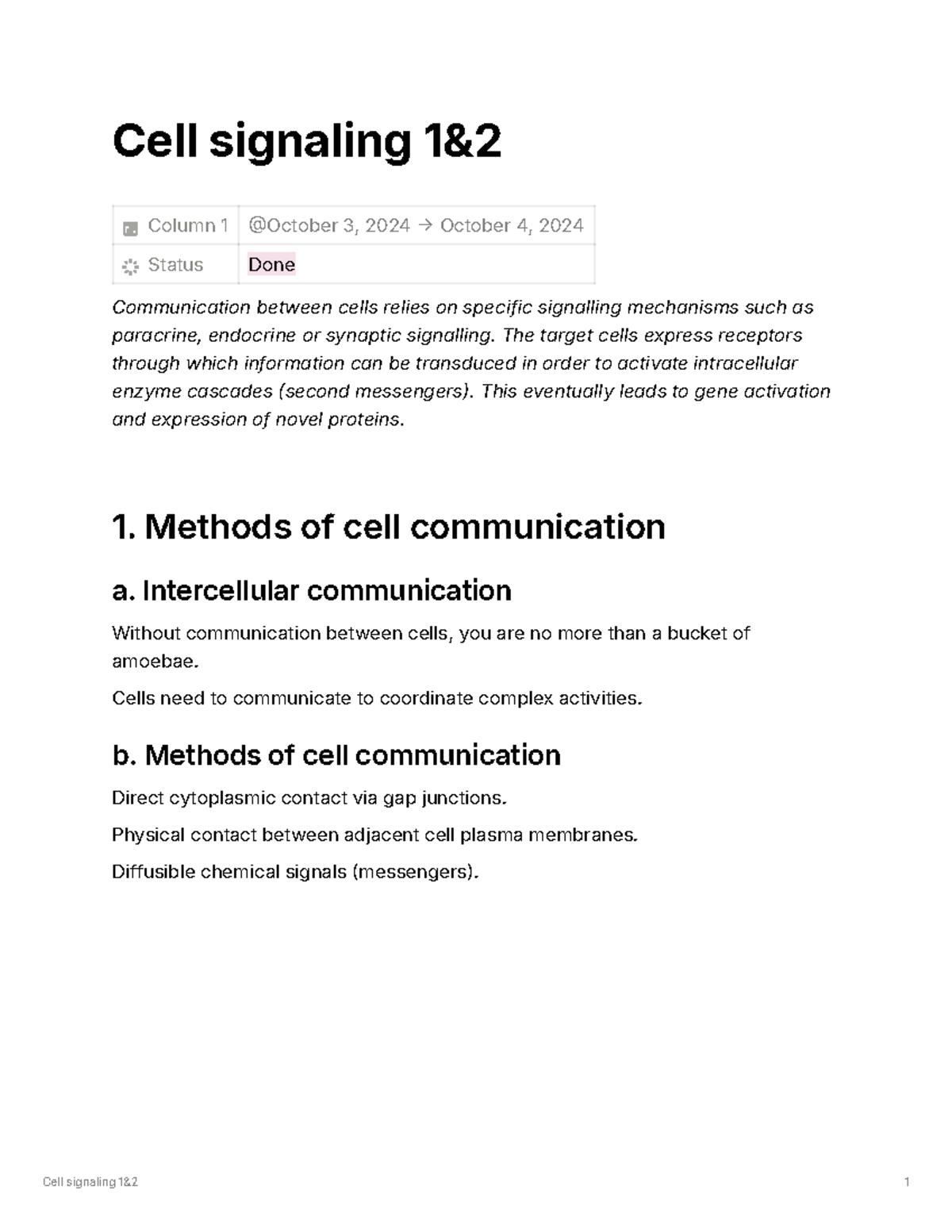 Cell signaling 1&2 - Cell signaling 1& Column 1 Status Done Communication between cells relies ...