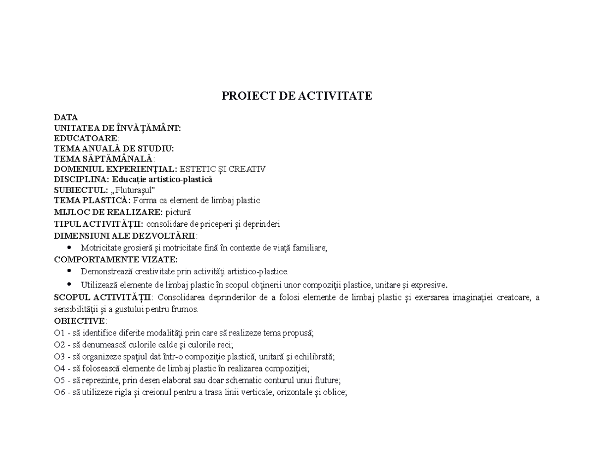 Educatie plastica - PROIECT DE ACTIVITATE DATA UNITATEA DE ÎNVĂŢĂMÂNT ...