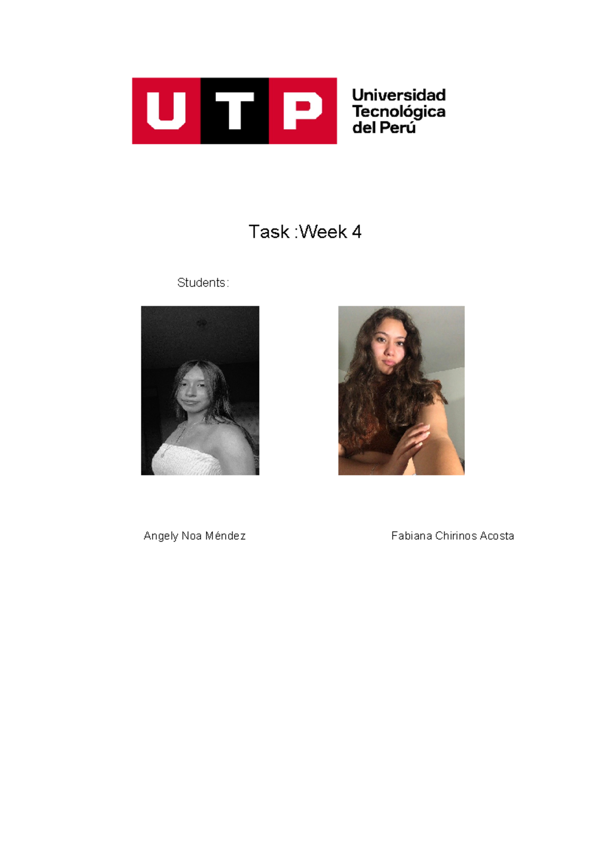 Task Week 4 - ayuda - ingles, tarea - Task :Week 4 Students: Angely Noa Méndez Fabiana Chirinos ...