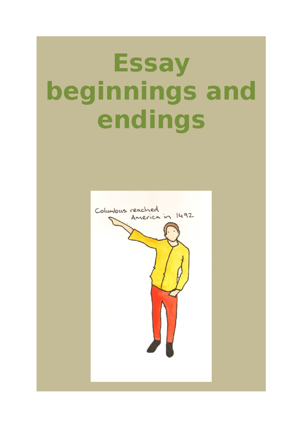 Essay beginnings and endings - Essay beginnings and endings Useful ...