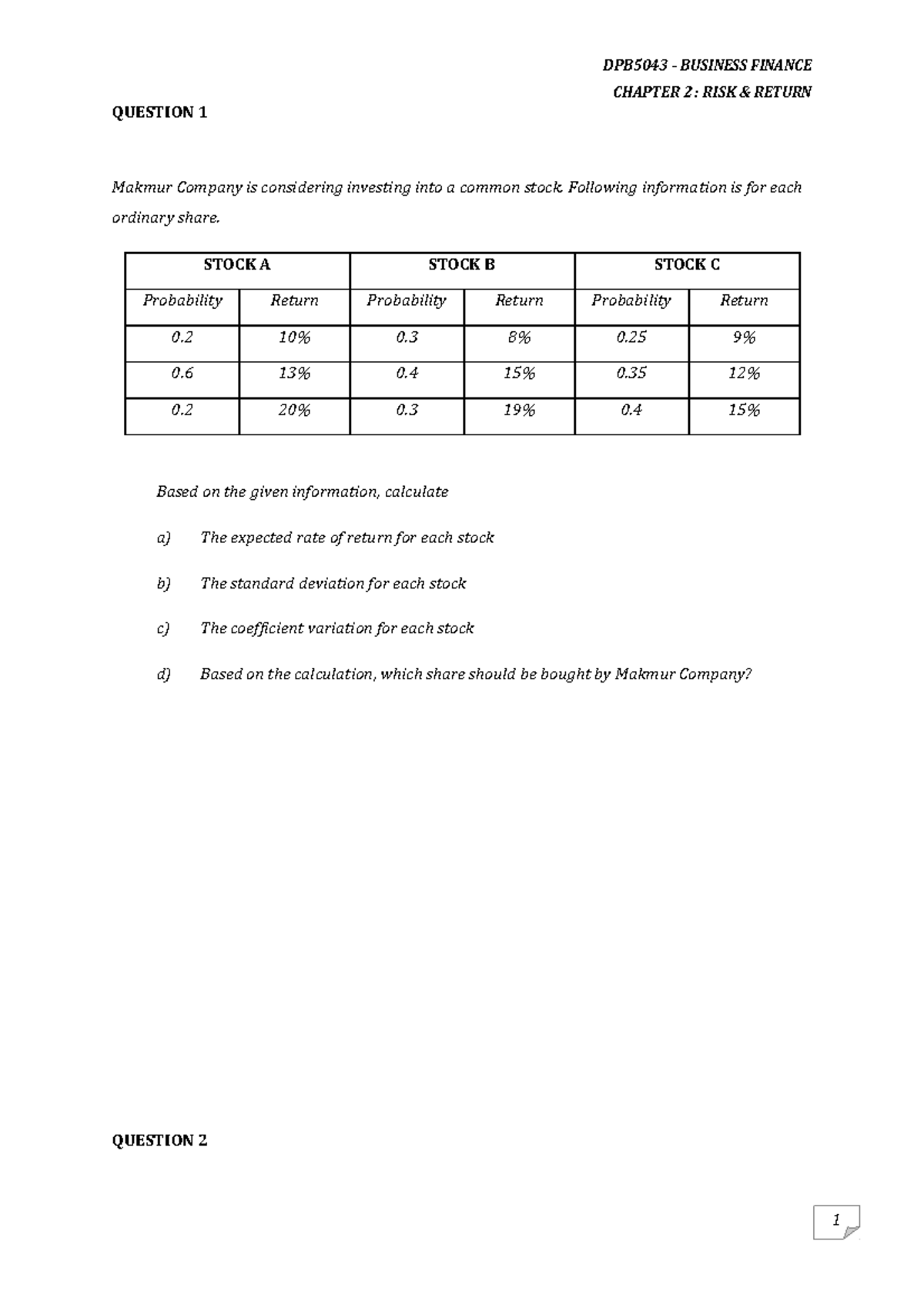 Tutorial Chapter 2 - CHAPTER 2 : RISK & RETURN QUESTION 1 Makmur ...