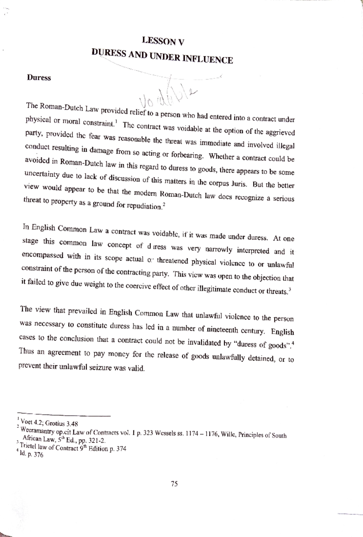 Duress - LESSONV DURESS AND UNDER INFLUENCE Duress The Roman-Dutch Law ...