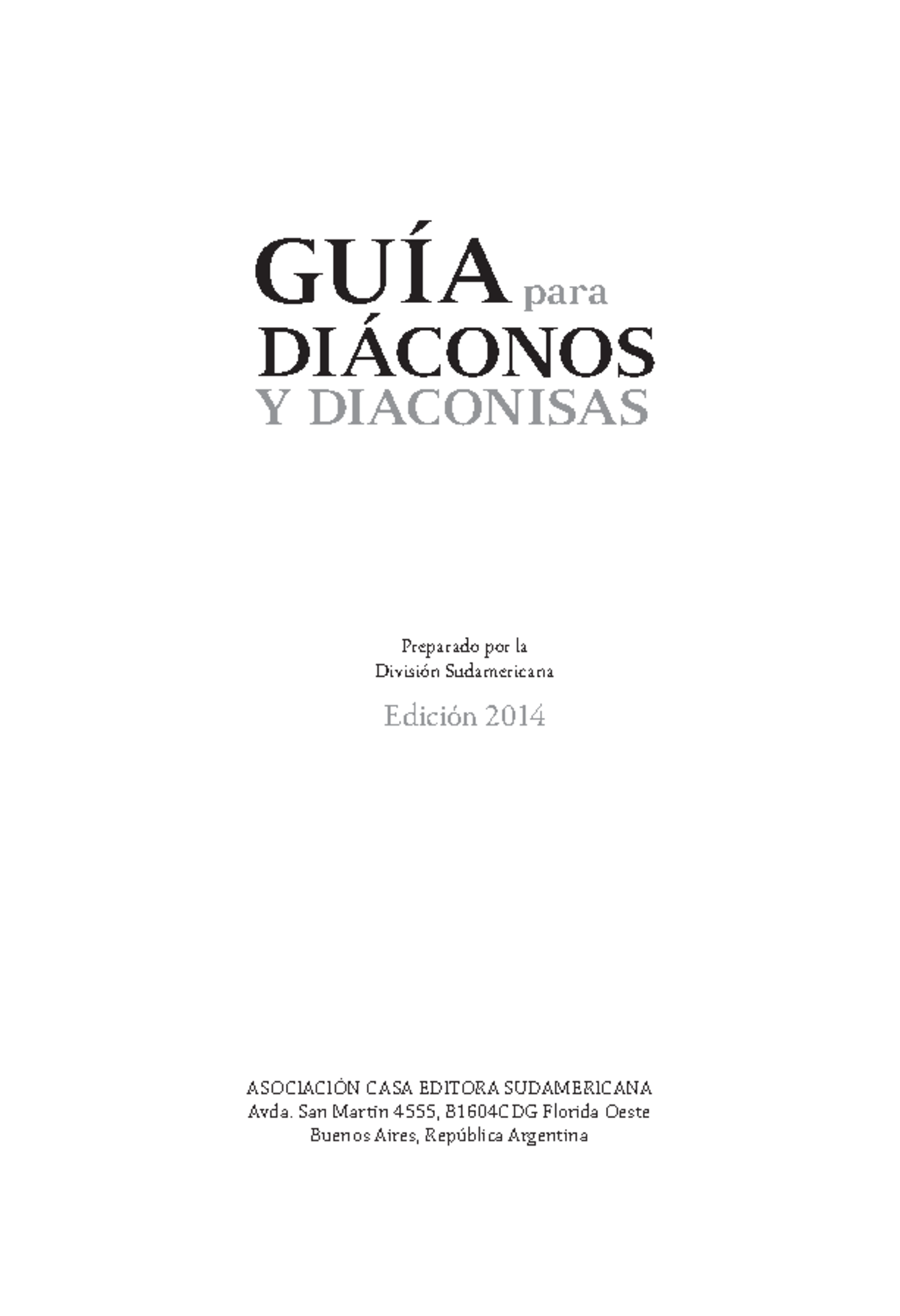 Manual del Diácono y Diaconisa - GUÍA DIÁCONOS Y DIACONISAS para ...