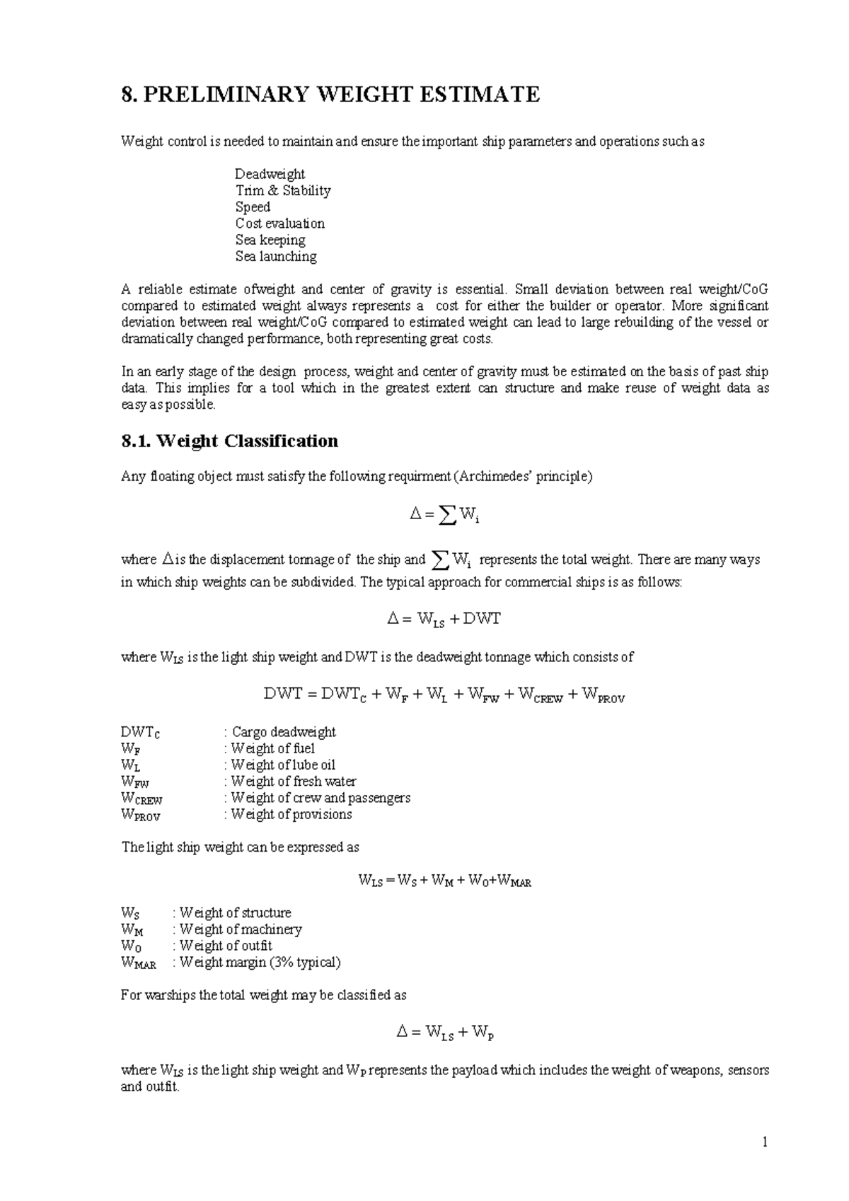 Preliminary Weight Estimate - 8. PRELIMINARY WEIGHT ESTIMATE Weight ...