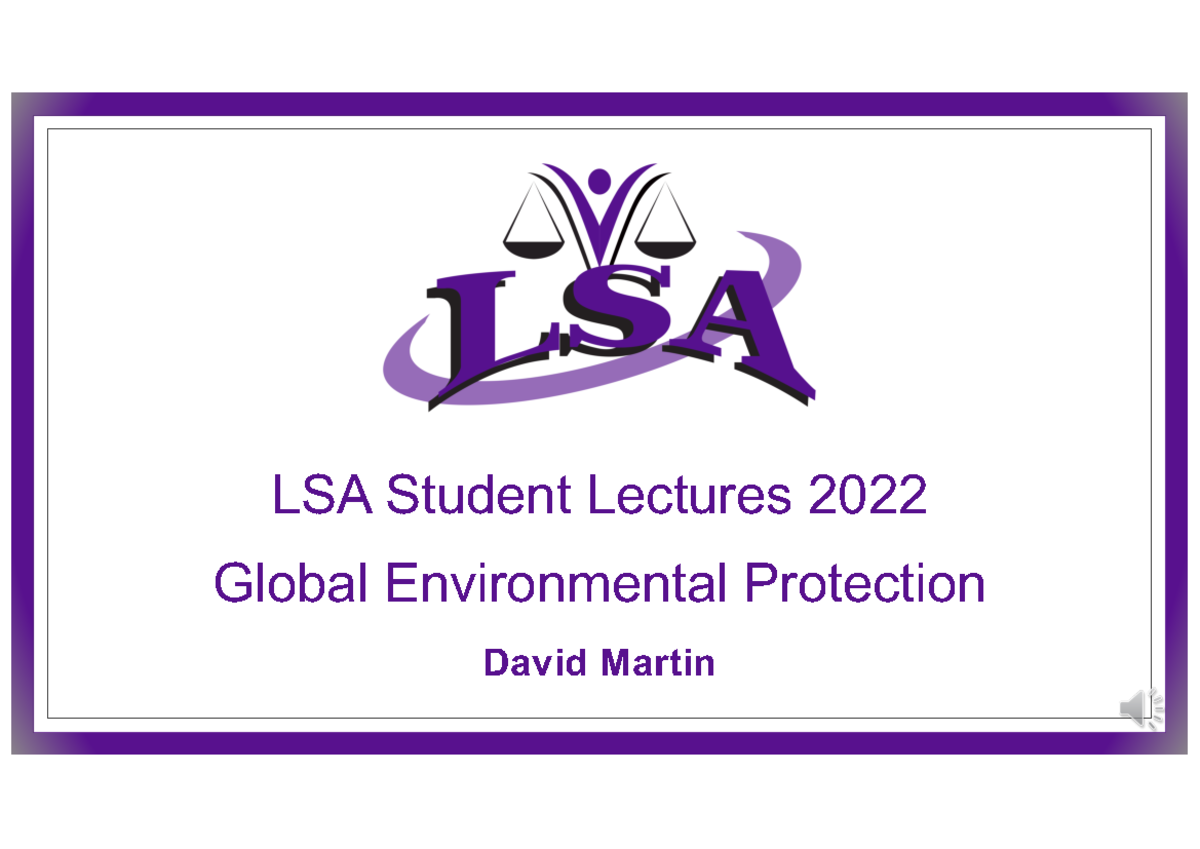 2022 GEP slide notes - LSA Student Lectures 2022 Global Environmental ...