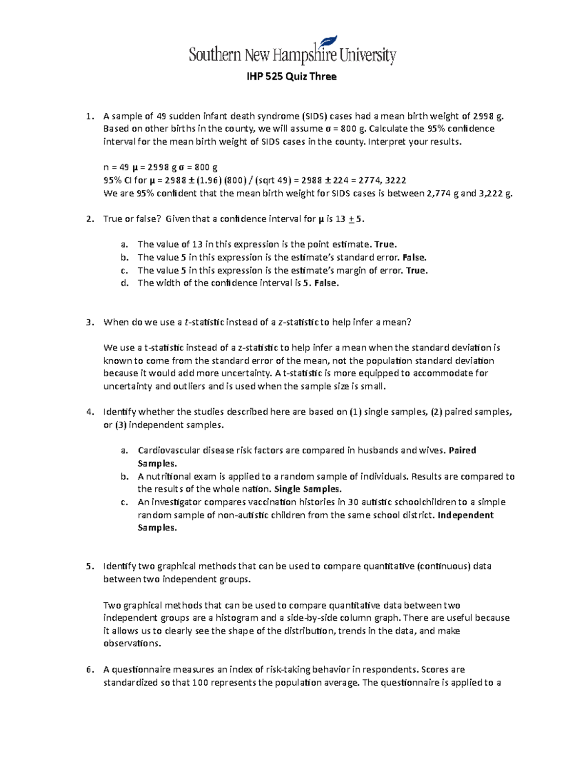 IHP Quiz Three questions and answers - IHP 525 Quiz Three A sample of 49 sudden infant death ...