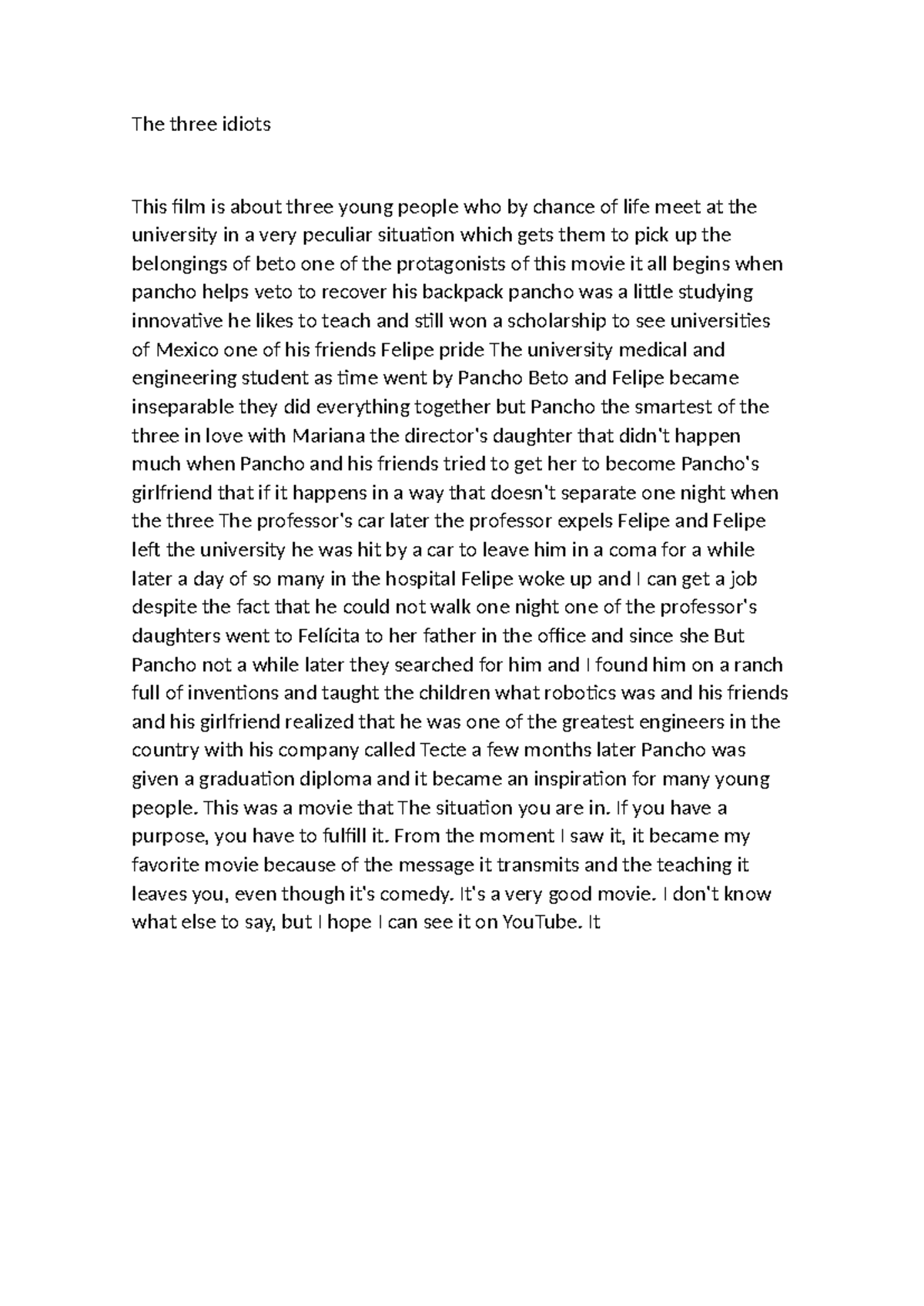 The three idiots - The three idiots This film is about three young ...