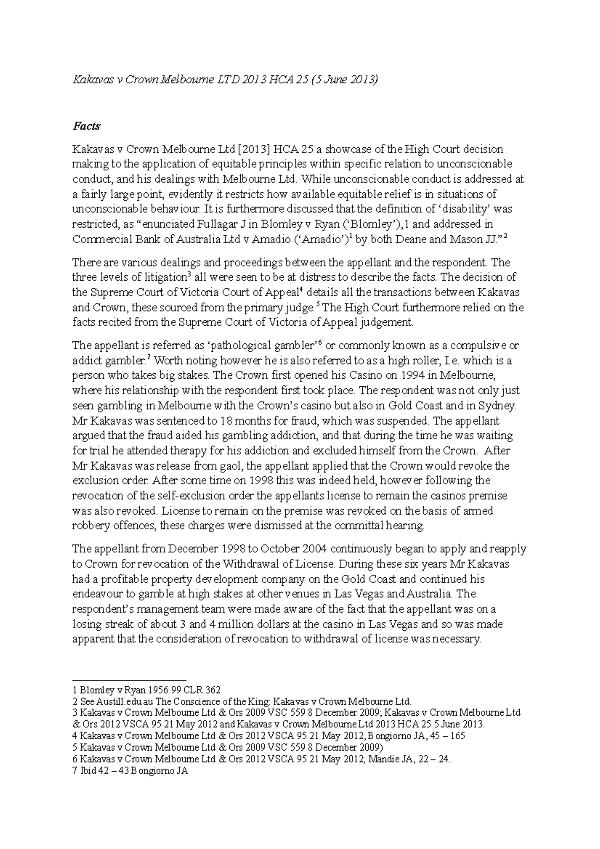 Case note 2 - Criminal law assignment - Kakavas v Crown Melbourne LTD ...