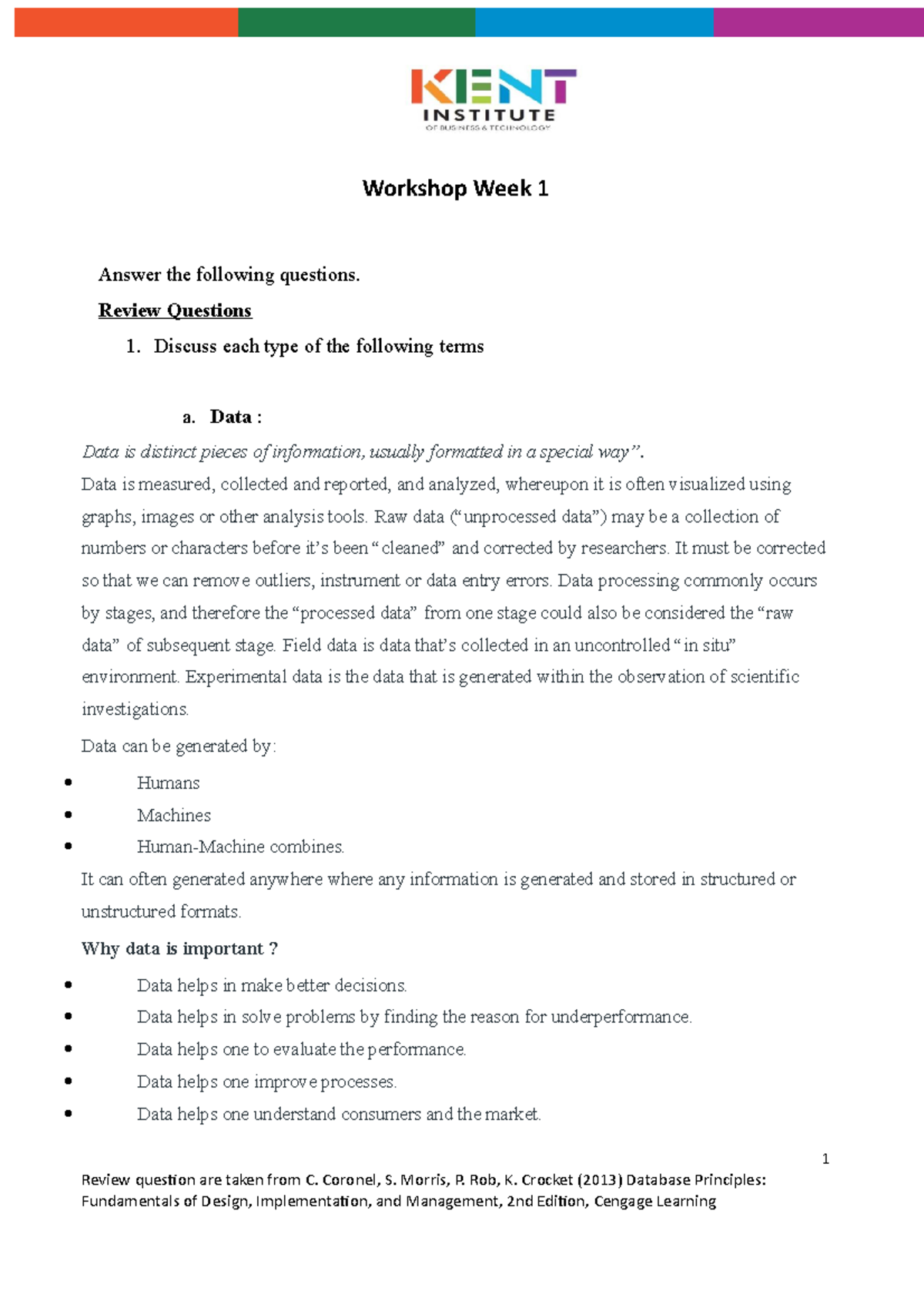 Workshop - Week 1 - Tutorial - Workshop Week 1 Answer the following ... Workshop - Week 1 - Tutorial - Workshop Week 1 Answer the following ...