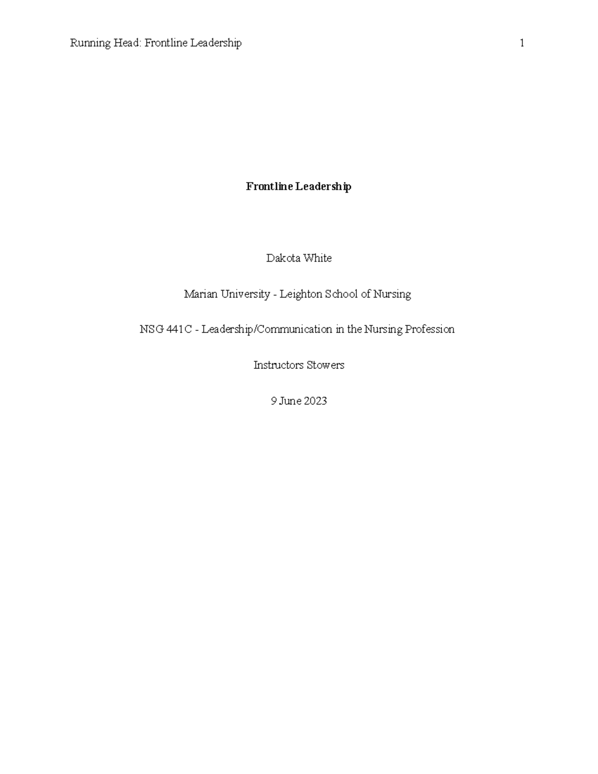Copy of Frontline Leadership DBW Su23 - Running Head: Frontline ...
