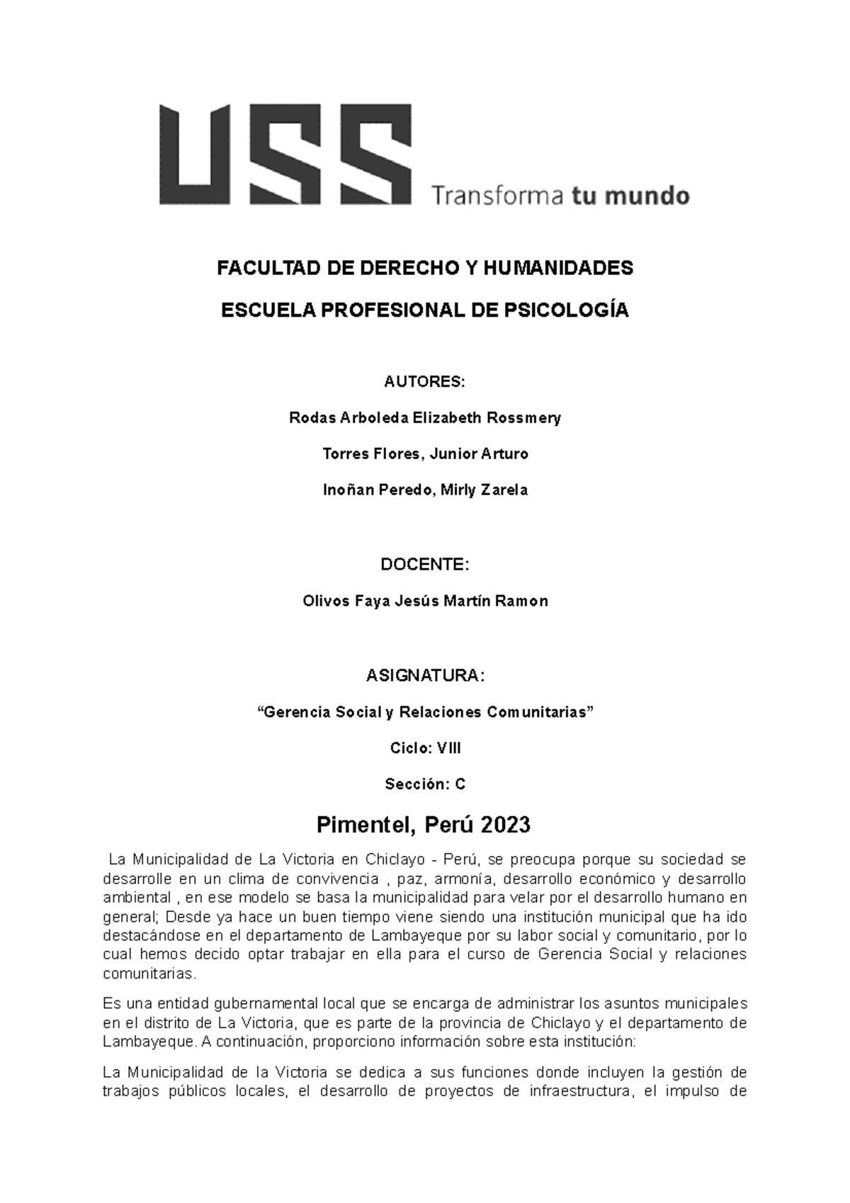 Gerencial Social PA - PA1 - FACULTAD DE DERECHO Y HUMANIDADES ESCUELA PROFESIONAL DE PSICOLOGÍA ...