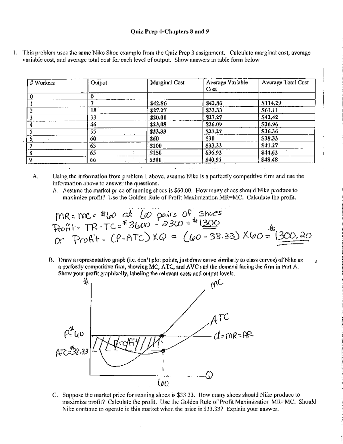 Quiz Prep 4 Answer Key - Dr. Kimberly Mencken Microeconomics is a ...
