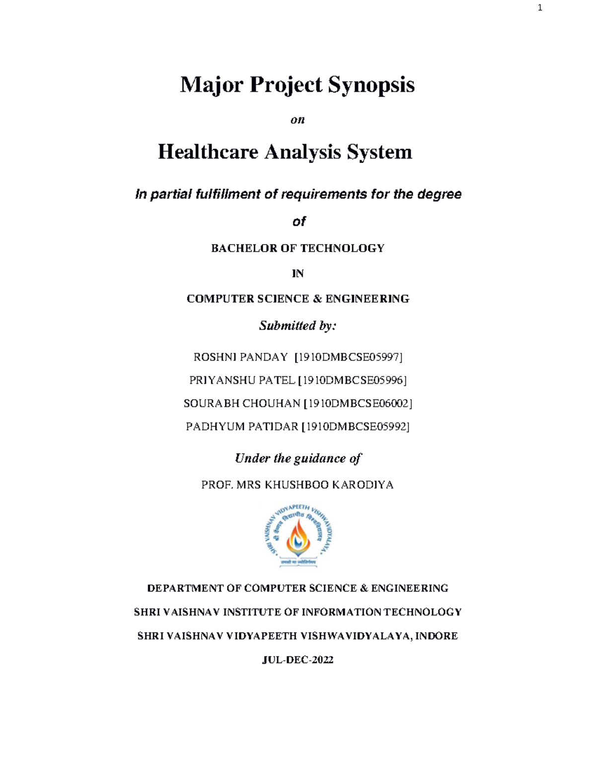 Healthcare system-Synopsys G6 - Major Project Synopsis on Healthcare Analysis System In partial ...