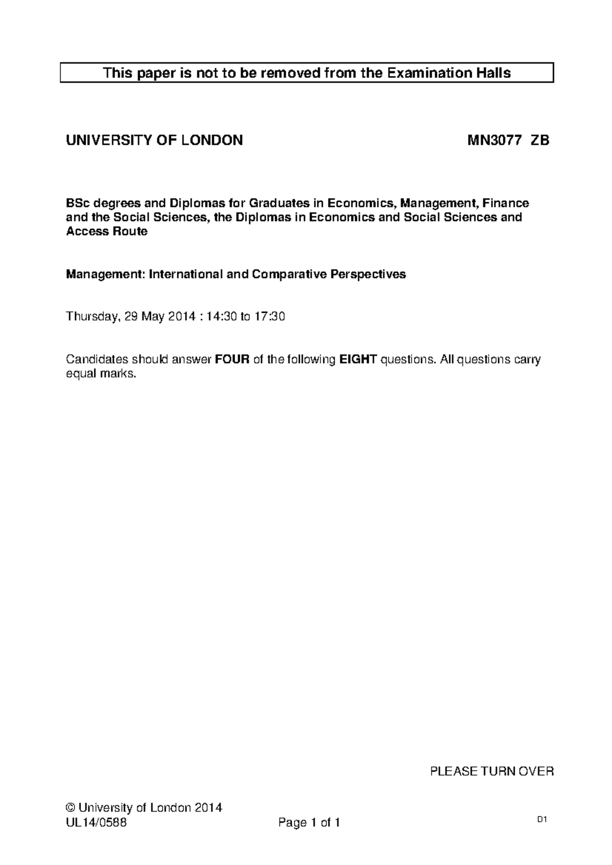 Exam 2014, questions - Exam 2 - © University of London 2014 UL14/0588 Page 1 of 1 D ~~MN3077 ZB ...