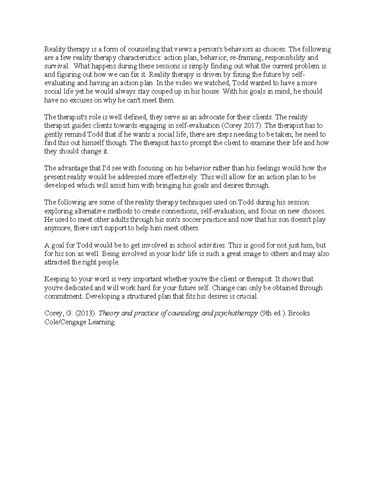 Reality therapy Discussion 6-1 - Reality therapy is a form of ...