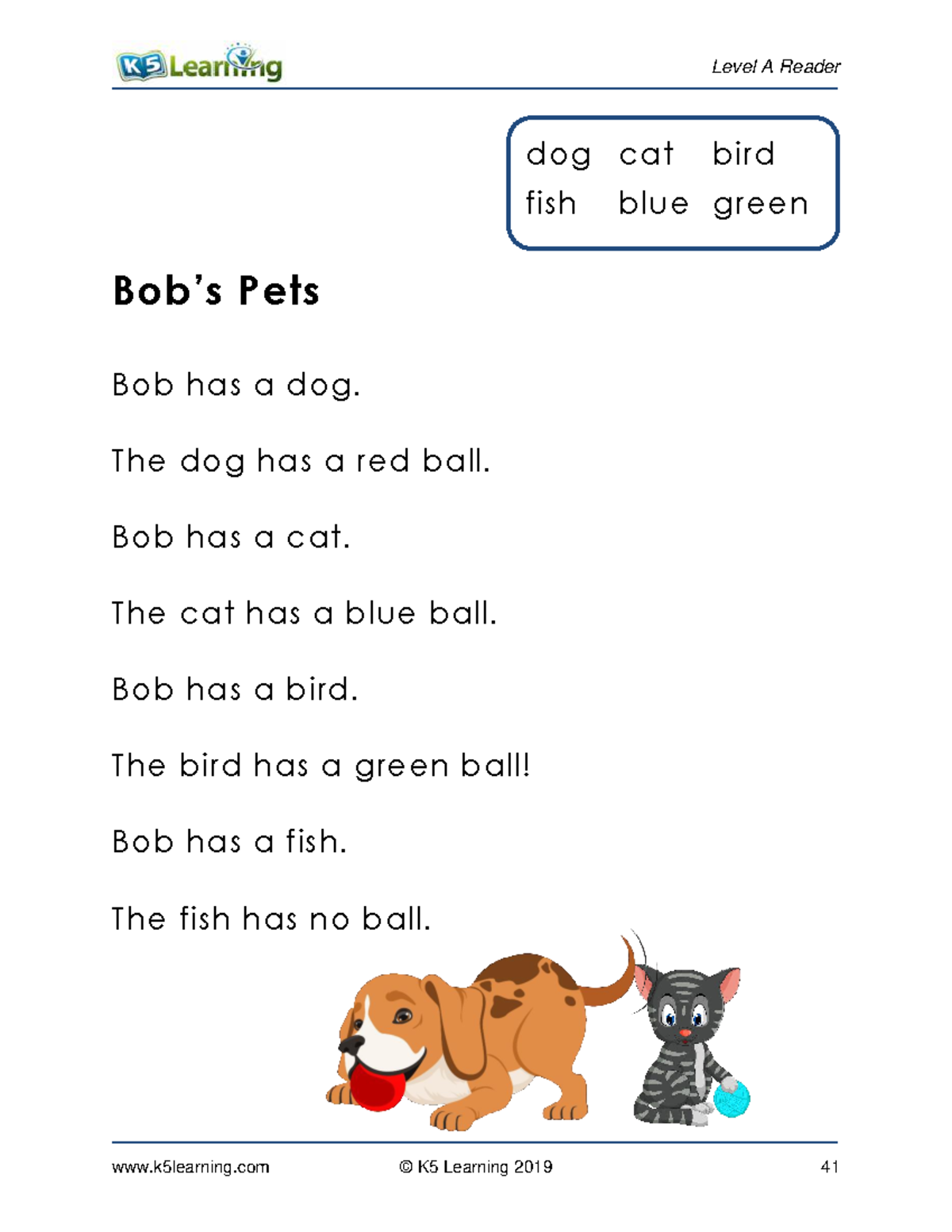 Level a childrens story - Bob’s Pets Bob has a dog. The dog has a red ...