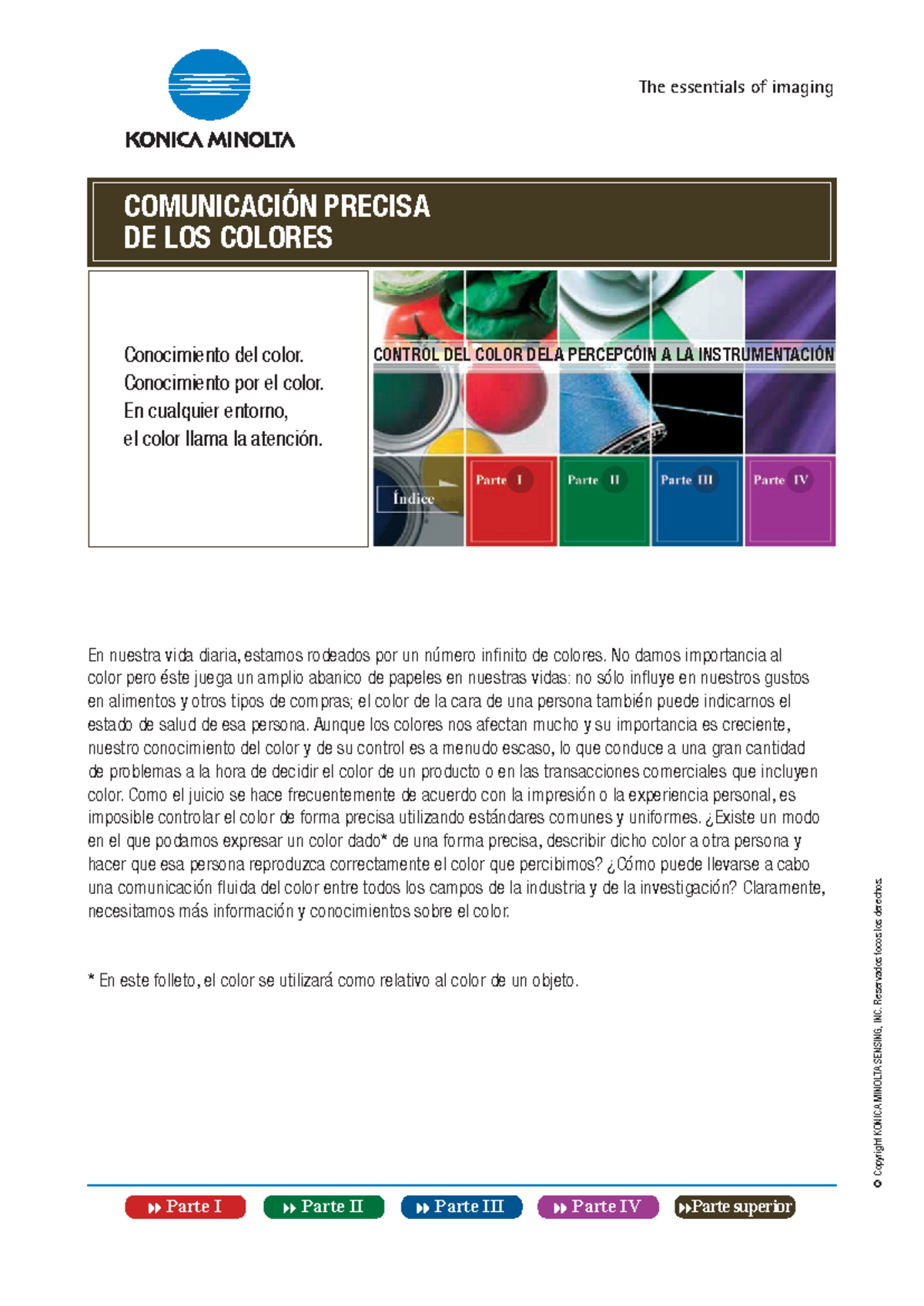 Comunicación Precisa DE LOS Colores - © Copyright KONICA MINOLTA ...