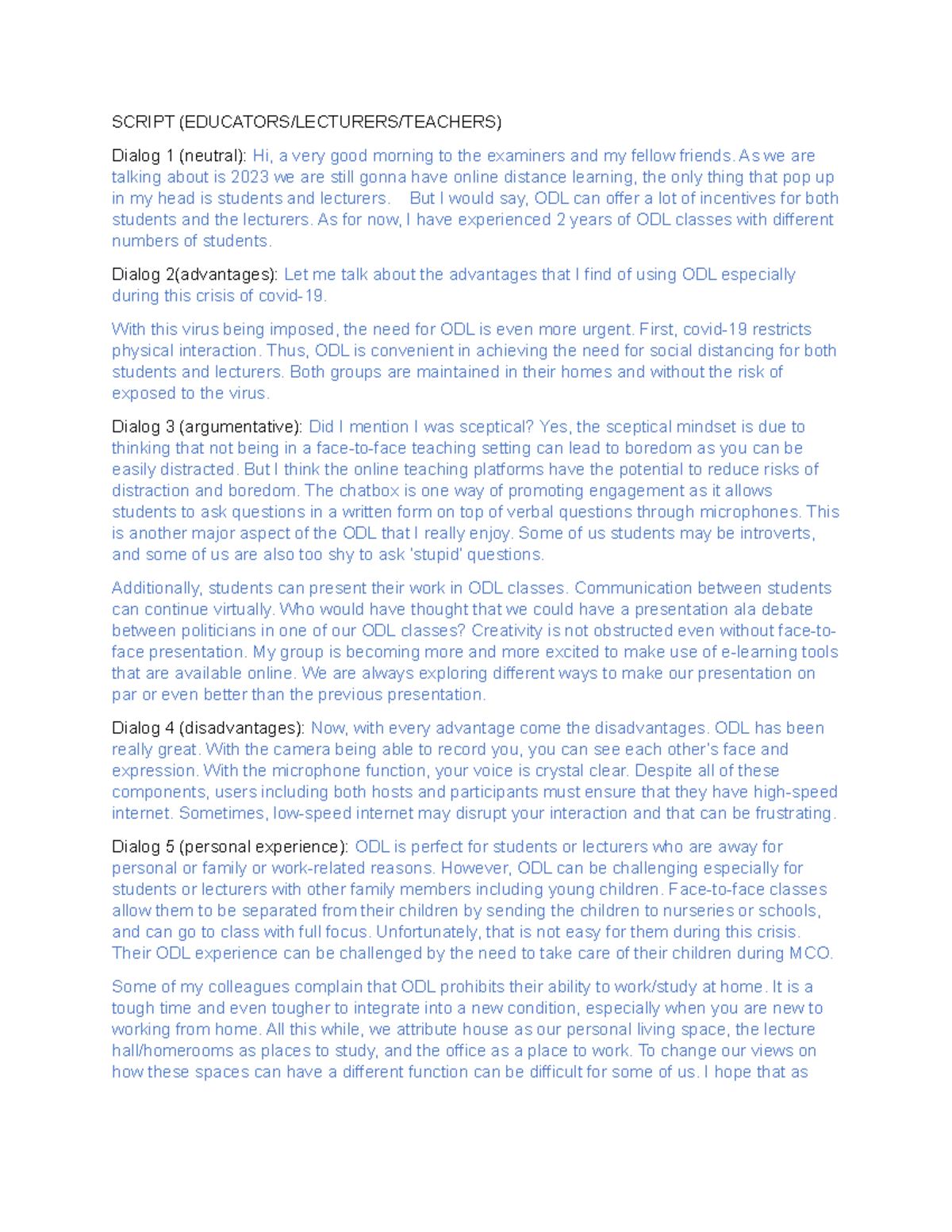 Script - 2022 and still odl? argumentative forum - SCRIPT (EDUCATORS ...