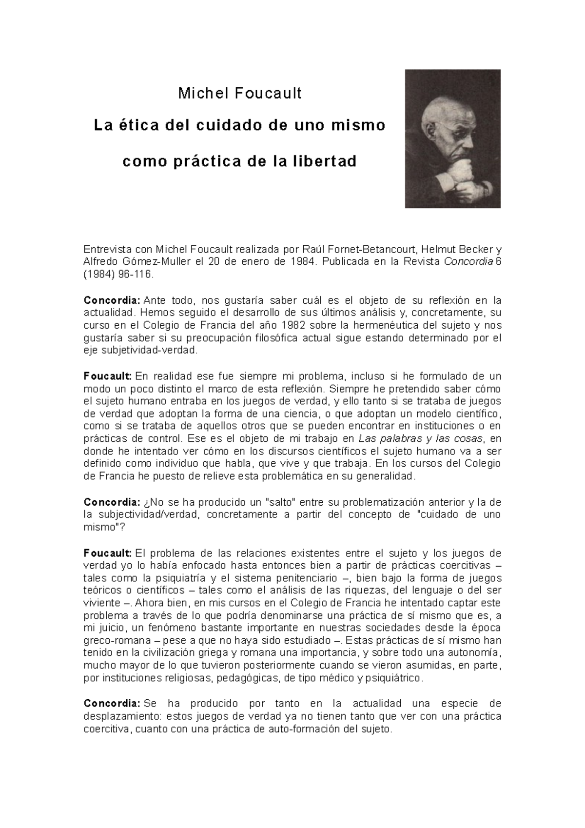 Michel Foucault entrevista - Michel Foucault La ética del cuidado de ...
