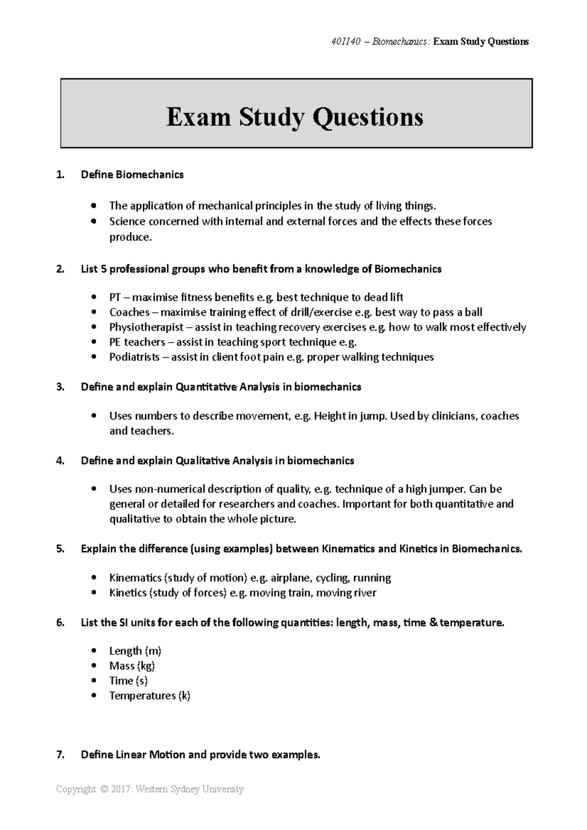 Biomechanics Final EXAM Notes - Exam Study Questions 1. Define ...