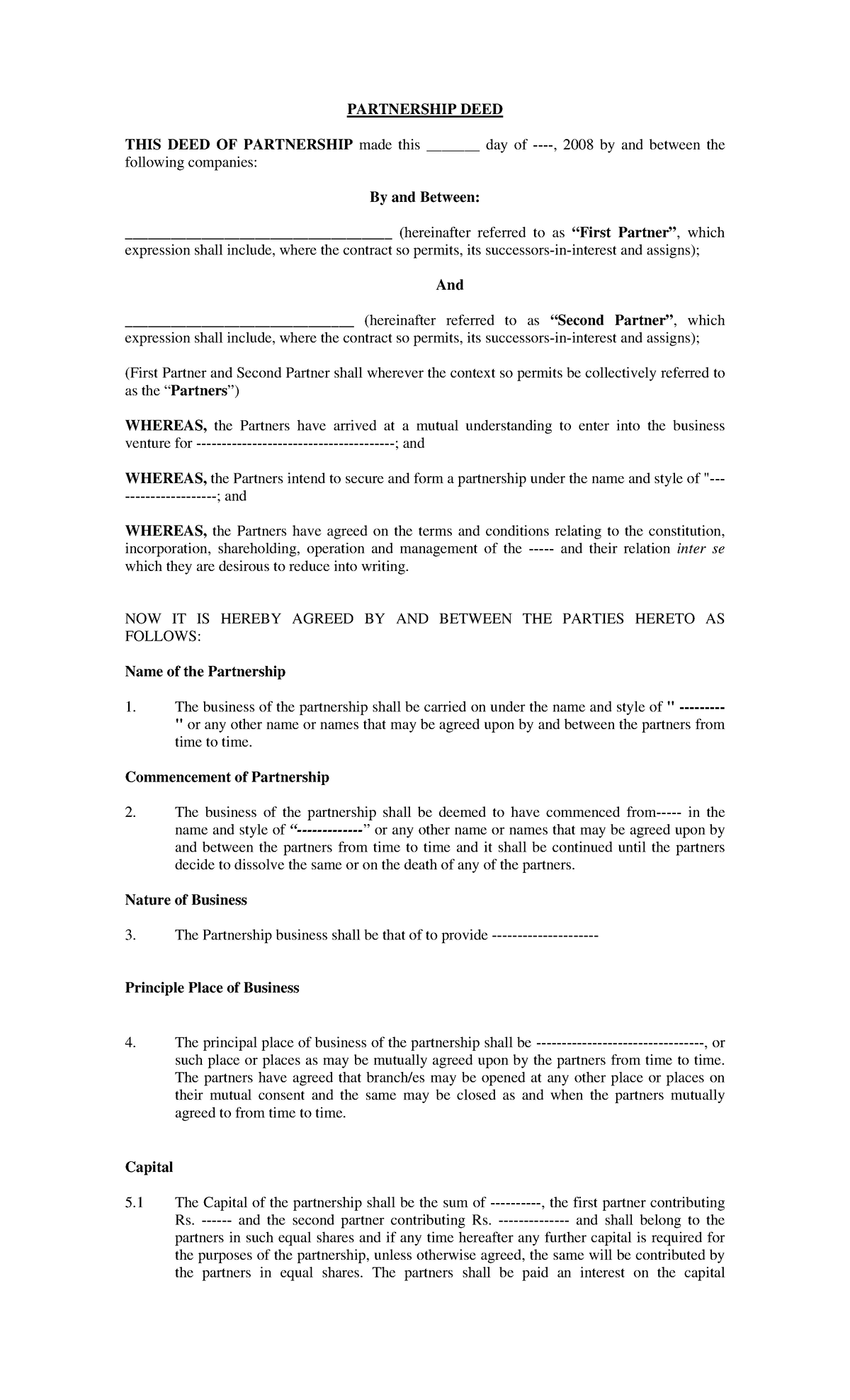 Partnership Deed - PARTNERSHIP DEED THIS DEED OF PARTNERSHIP made this ...