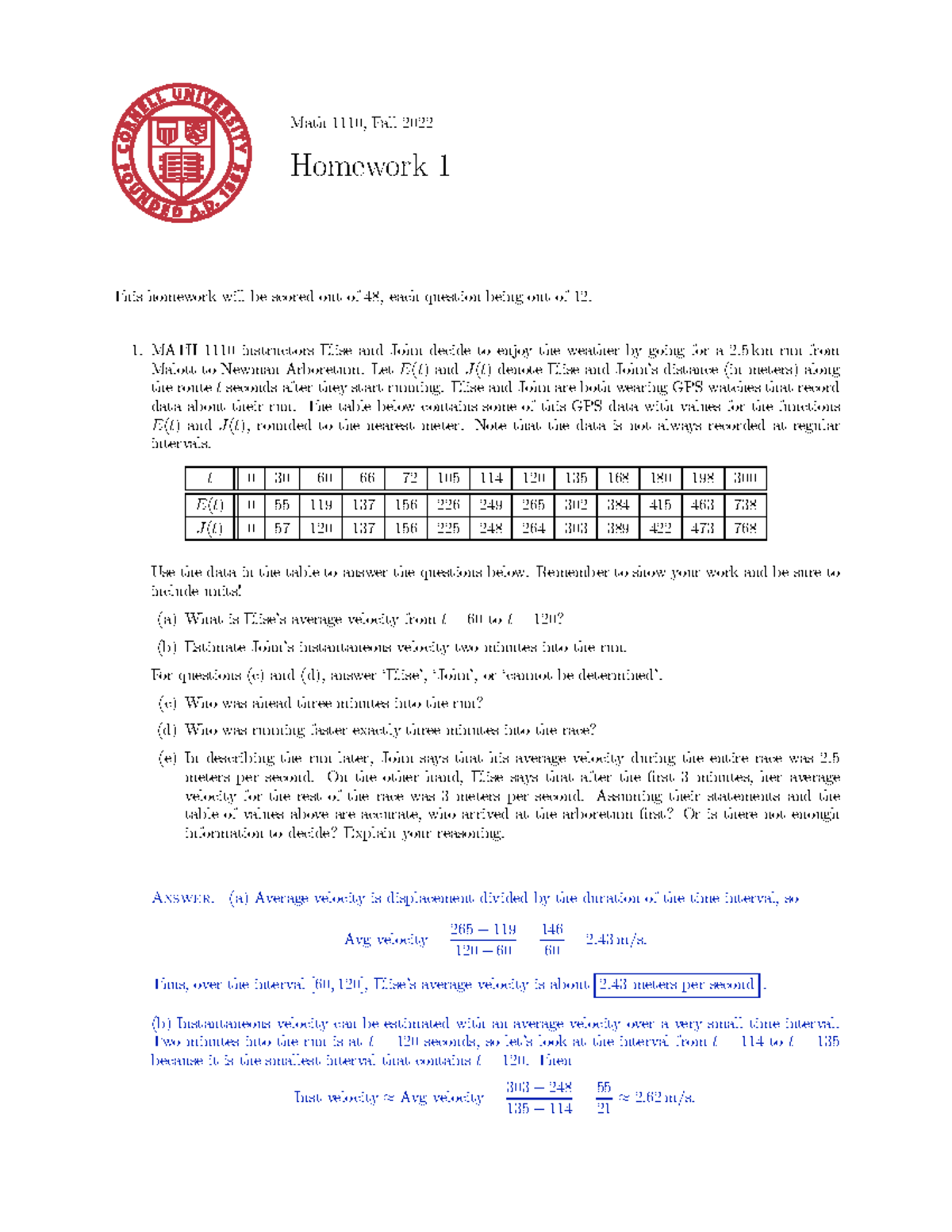 HW1 with solutions - Math 1110, Fall 2022 Homework 1 This homework will be scored out of 48 ...