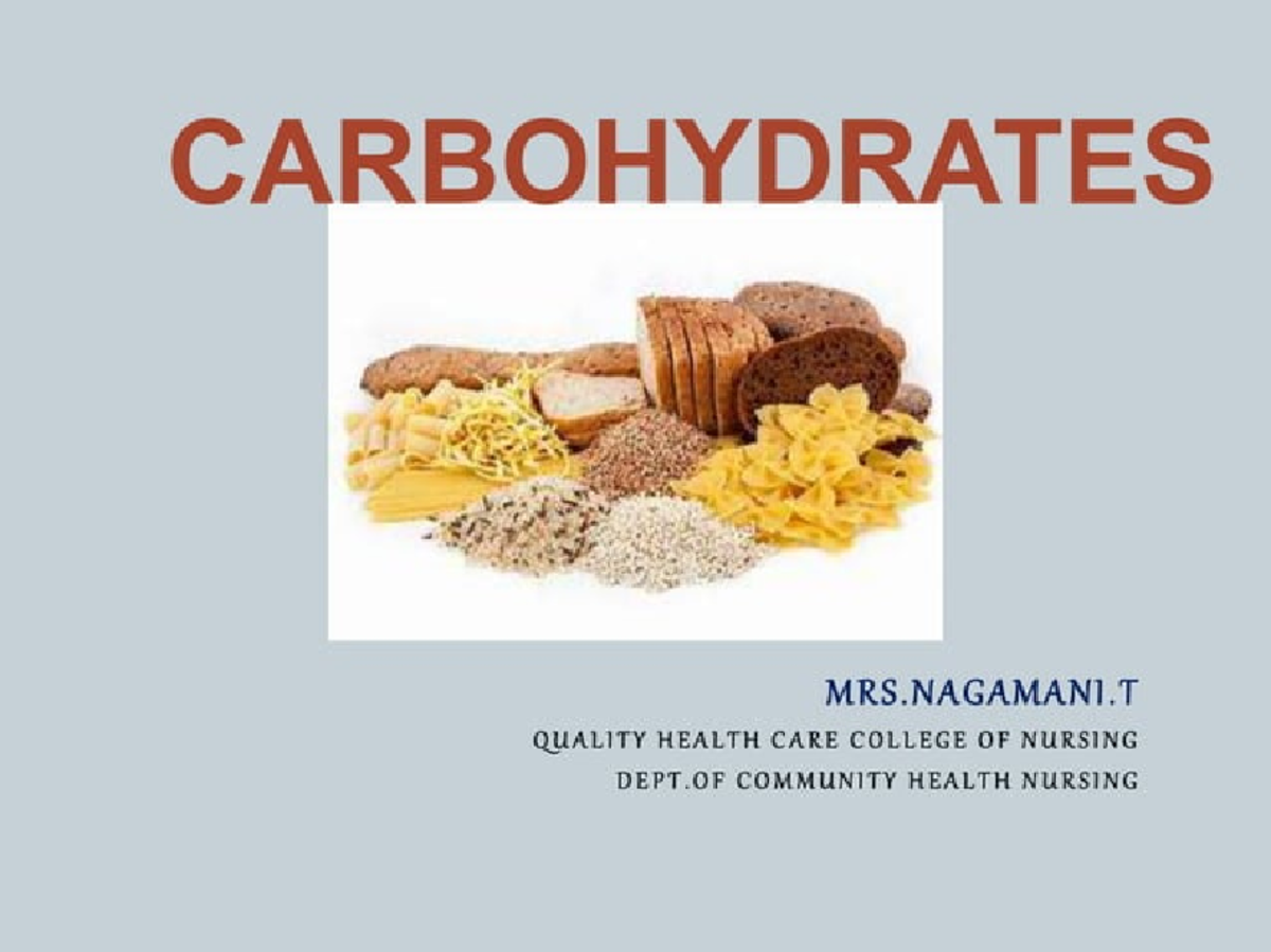 Carbohydrates-246838111-246838111 - CARBOHYDRATES MRS.NAGAMANI QUALITY ...