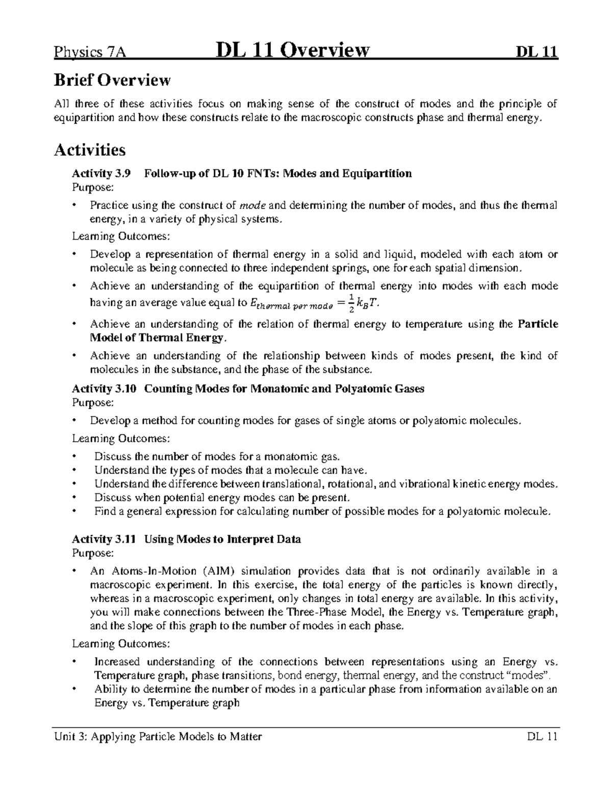 7A-DL11 - Assignment DL#11. - Physics 7A DL 11 Overview DL 11 Brief Overview All three of these ...