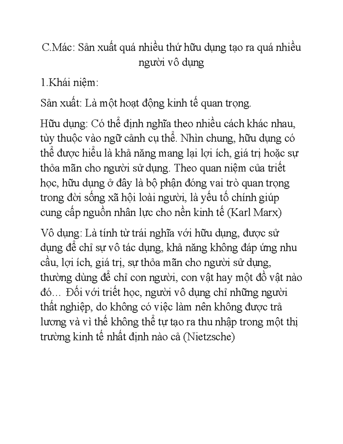 Triết - jbkb - Các: Sản xuất quá nhiều thứ hữu dụng tạo ra quá nhiều ...