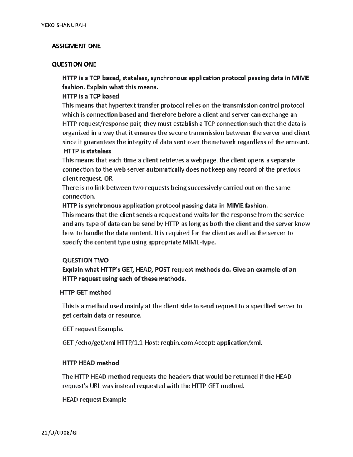 Assignment ONE WEB Systems AND Technologies 1 - YEKO SHANURAH ASSIGMENT ONE QUESTION ONE HTTP is ...