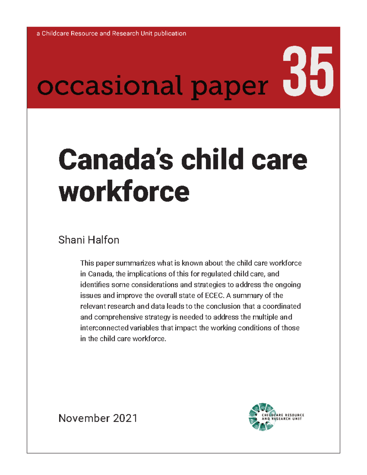 OP35 Canadas child care workforce - Canada’s child care workforce Shani ...