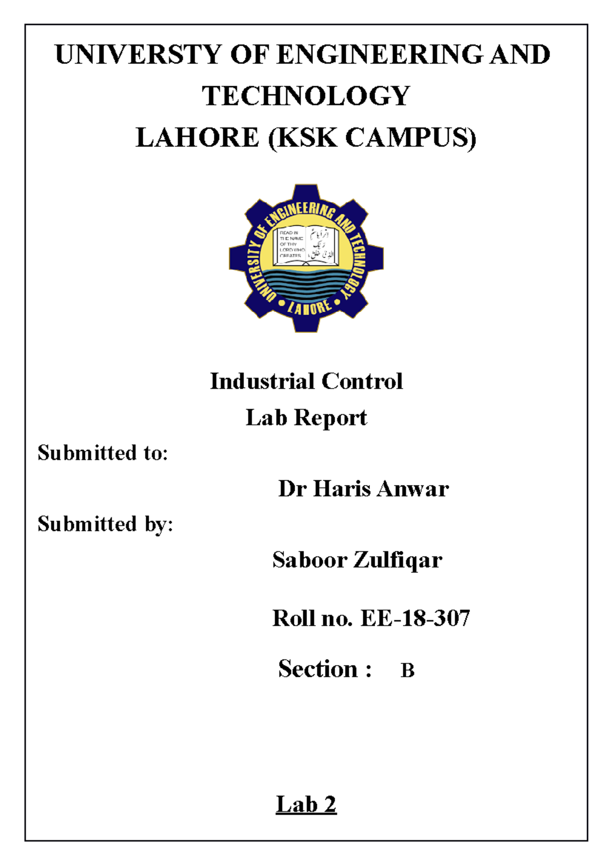 Lab 2 by EE 18 307 - Its lab reports - UNIVERSTY OF ENGINEERING AND ...