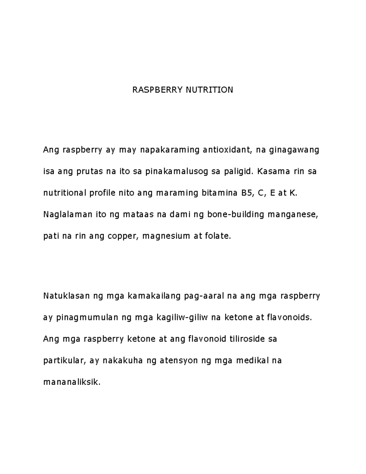 Raspberry Nutrition - RASPBERRY NUTRITION Ang raspberry ay may ...