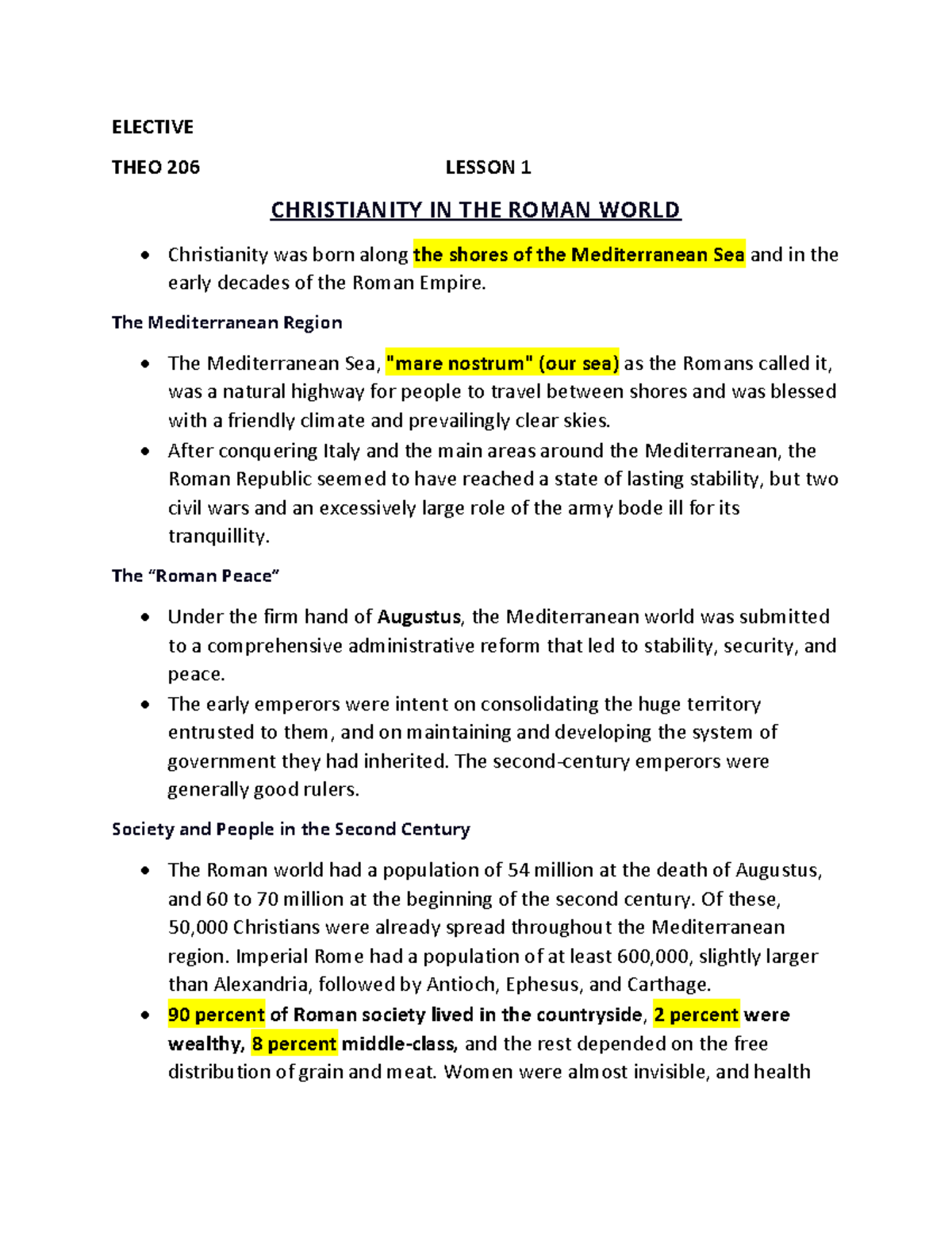 THEO 206 Lesson 1 - Christianity was born along the shores of the ...