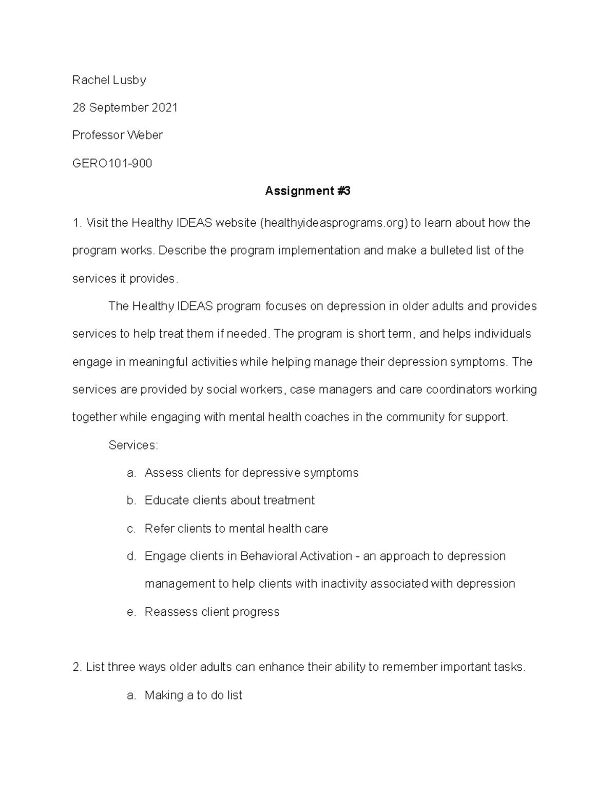 Assignment 3 - Rachel Lusby - Rachel Lusby 28 September 2021 Professor ...