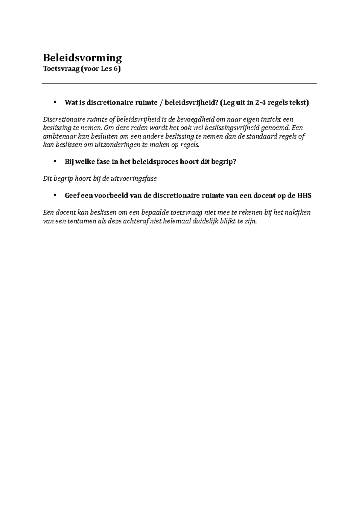 Uitwerking vraag discretionaire bevoegdheid - Beleidsvorming Toetsvraag ...