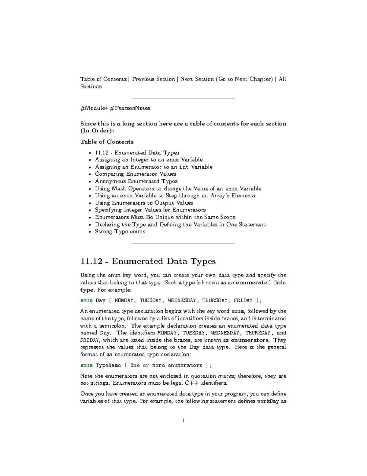 11.12 - Enumerated Data Types - Table of Contents | Previous Section ...