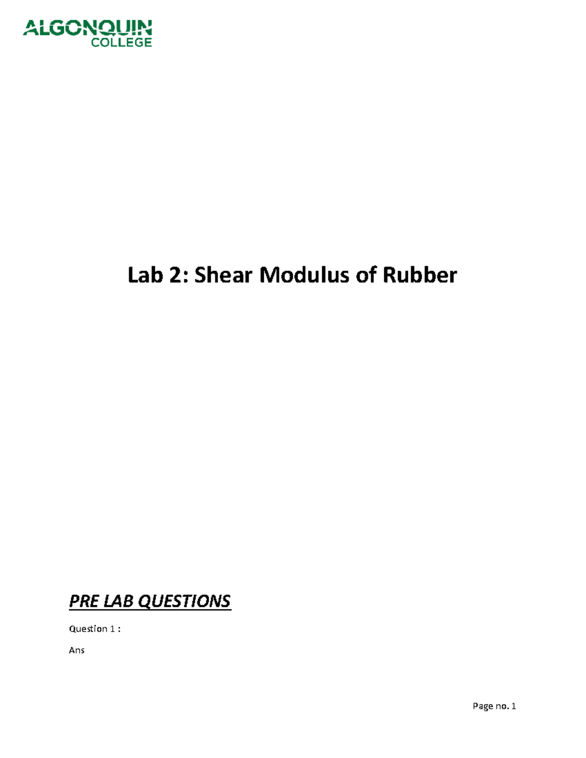 Lab 2 Shear Modulus of Rubber - Lab 2: Shear Modulus of Rubber PRE LAB ...