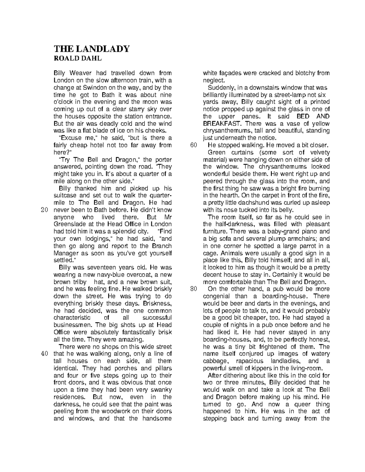 Landlady- Roald Dahl - THE LANDLADY ROALD DAHL Billy Weaver had ...