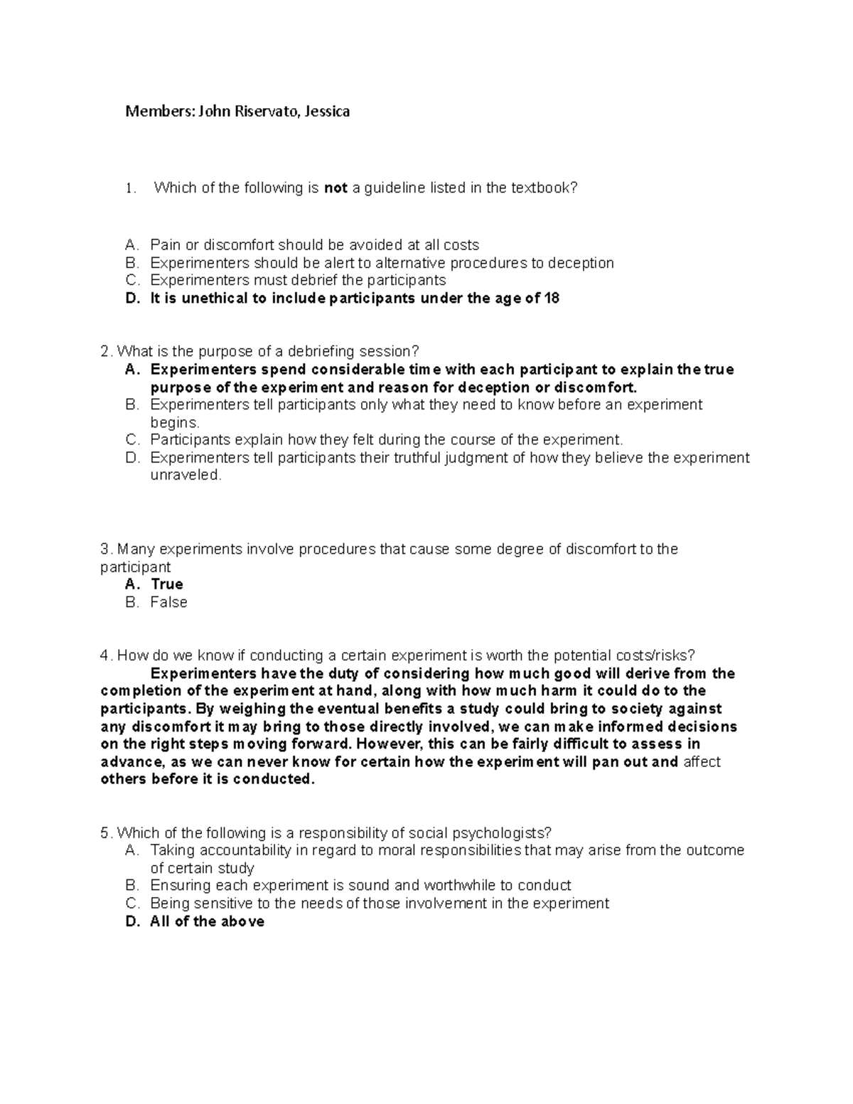 Social Psych Chapter 9 - Members: John Riservato, Jessica Which of the ...