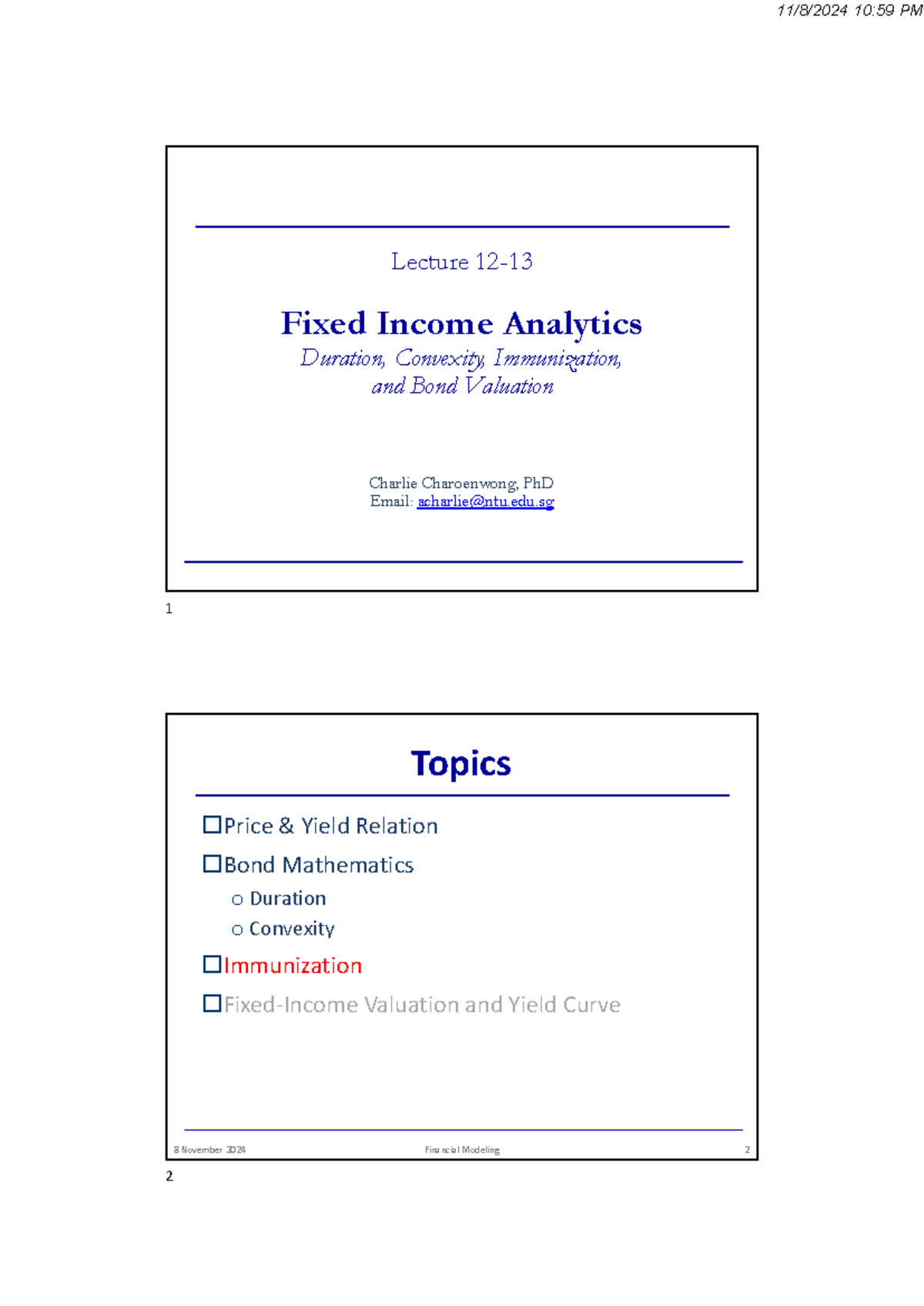 BF3218 Lecture 12-13- Duration+Convexity+Immunization+Bond Valuation - Lecture 12- Fixed Income ...