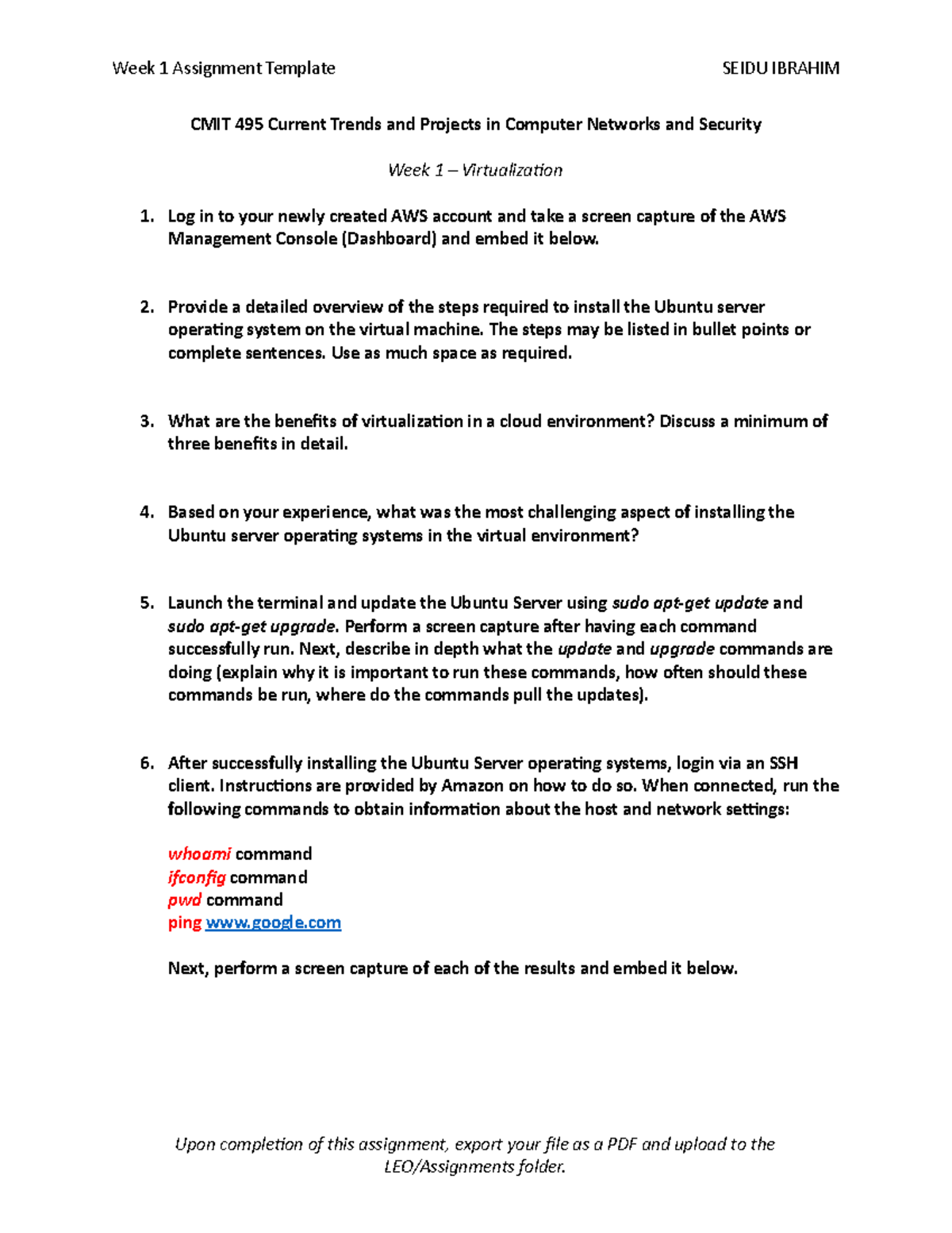 CMIT495 - Assign 1 Temp - Week 1 Assignment Template SEIDU IBRAHIM CMIT 495 Current Trends and ...