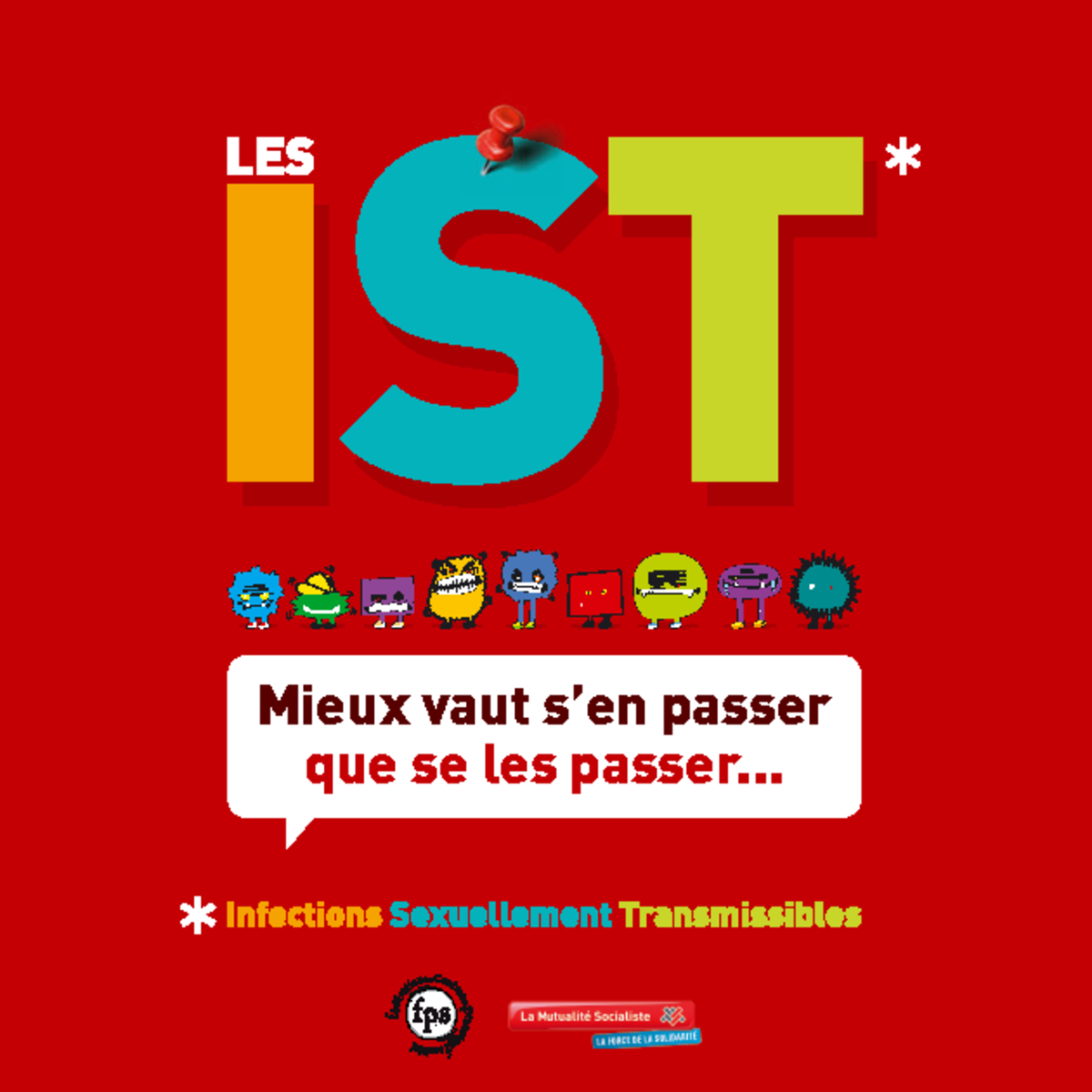 Les-IST-brochure - Mieux vaut s’en passer que se les passer... Cette ...
